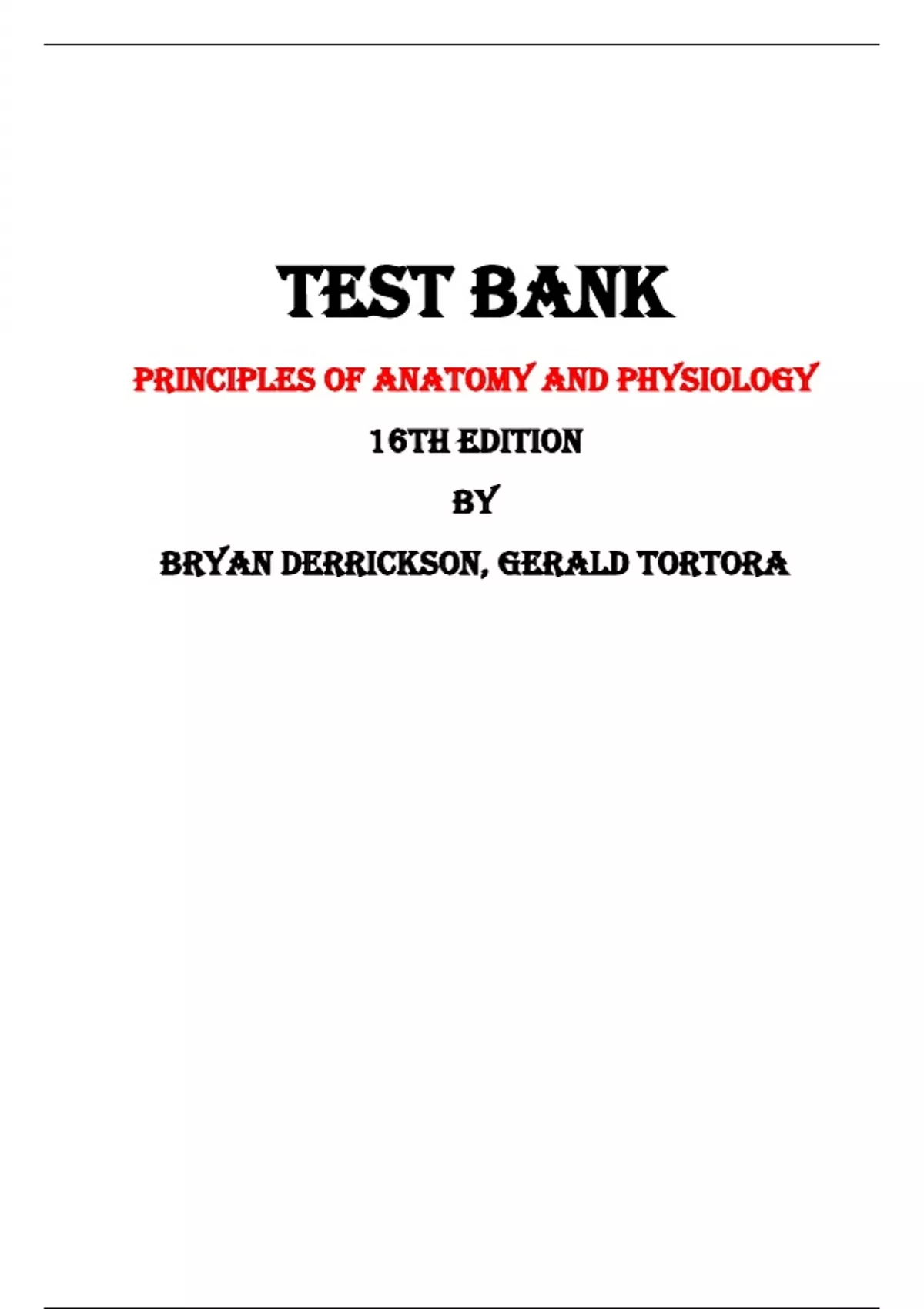 Test Bank For Principles of Anatomy and Physiology 16th Edition By ...