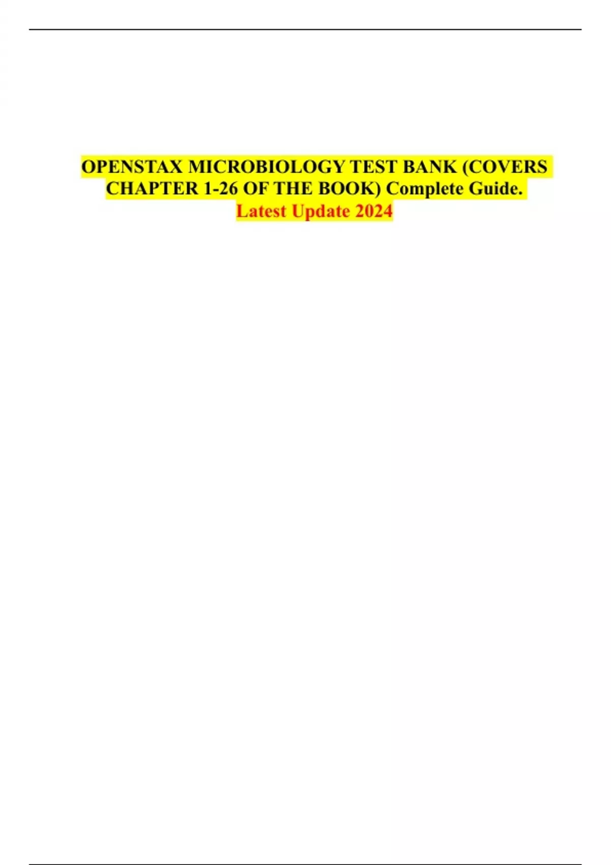 OPENSTAX MICROBIOLOGY TEST BANK (COVERS CHAPTER 1-26 OF THE BOOK ...