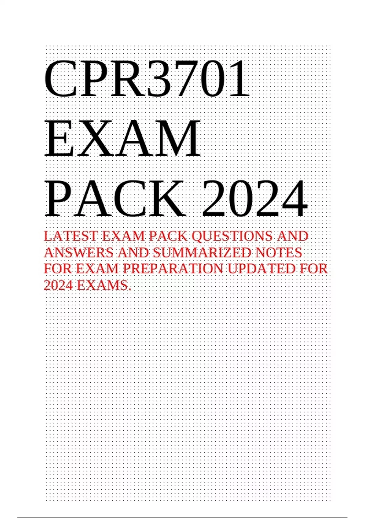 CPR3701 EXAM PACK 2024 - CPR3701 - Stuvia SA