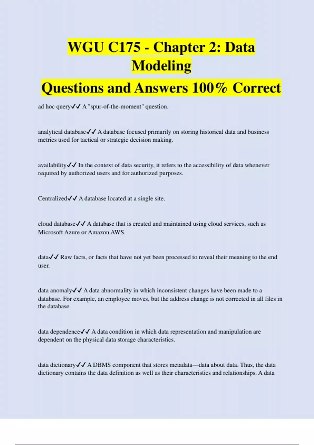 WGU C175: data management foundations Questions and Answers 100% ...
