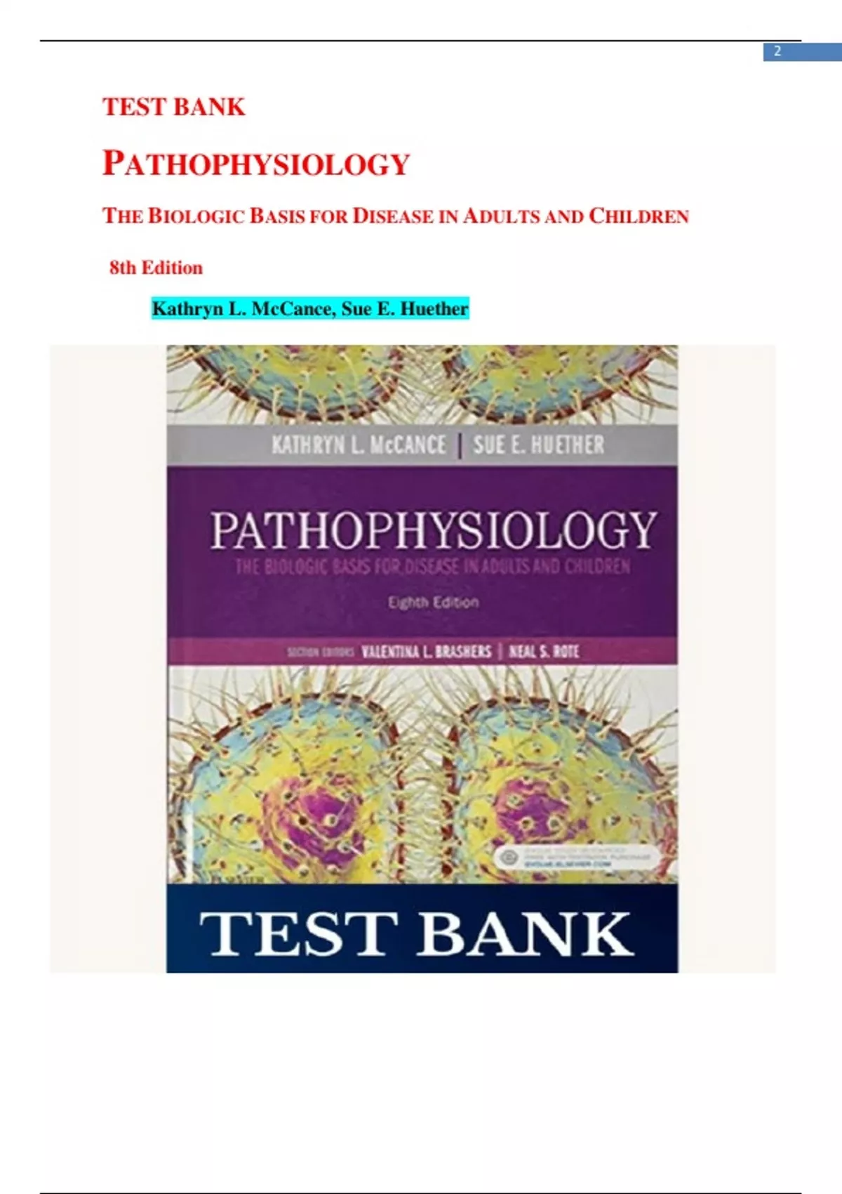 PATHOPHYSIOLOGY THE BIOLOGIC BASIS FOR DISEASE IN ADULTS AND CHILDREN ...