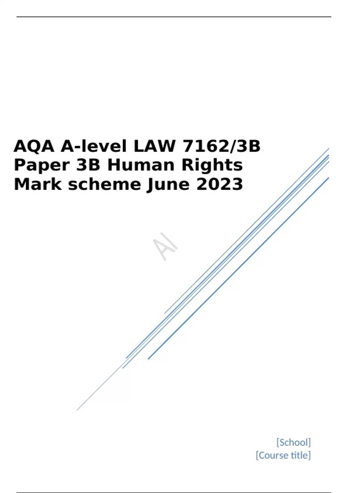 AQA A level LAW Paper 3A and 3B June 2023 mark scheme - Stuvia US