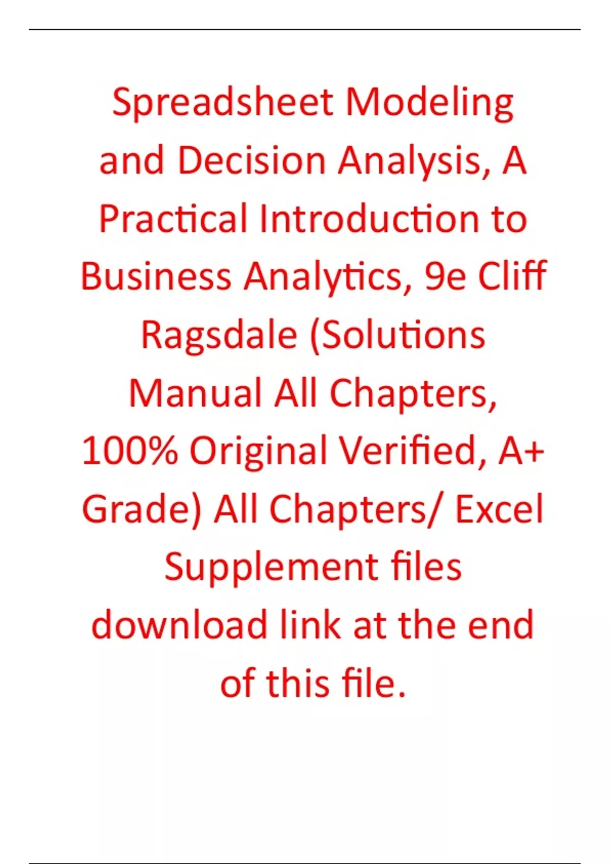 Solution Manual For Spreadsheet Modeling and Decision Analysis, A Practical Introduction to ...