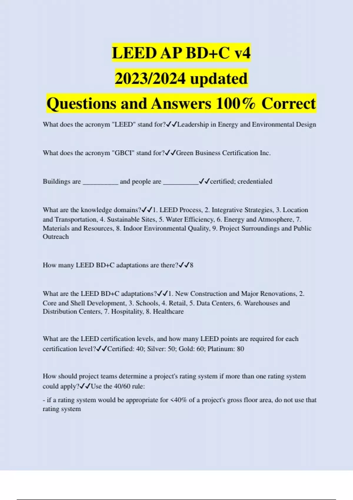 LEED AP BD+C v4 2023/2024 updated Questions and Answers 100% Correct - LEED - Stuvia US