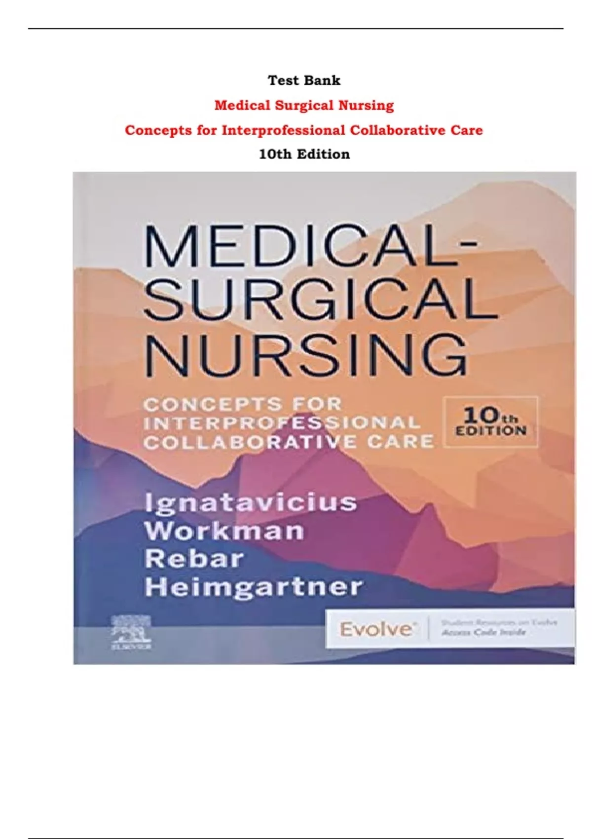 Medical Surgical Nursing Concepts for Interprofessional Collaborative ...