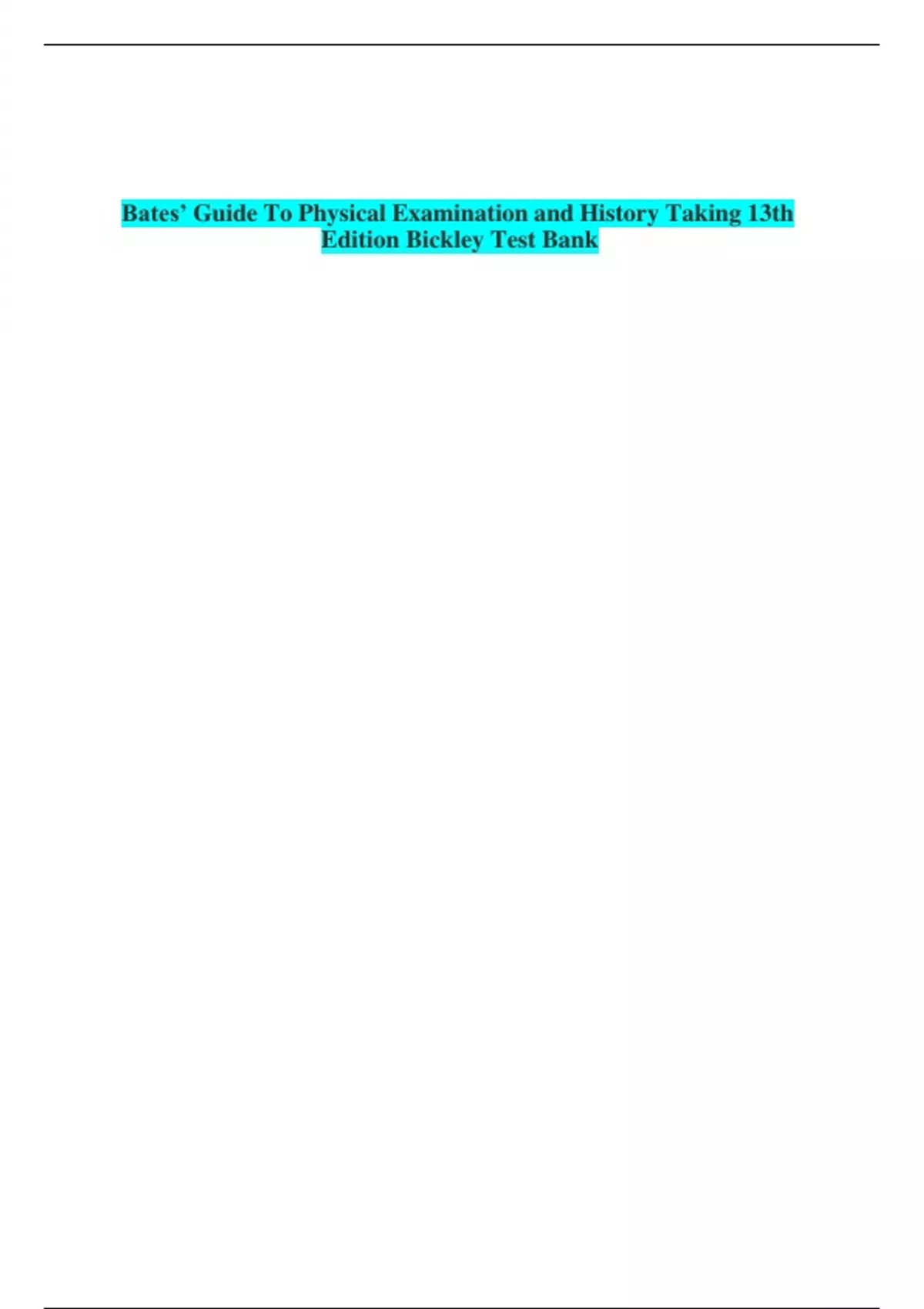 Bates’ Guide to Physical Examination and History Taking (13th Edition ...