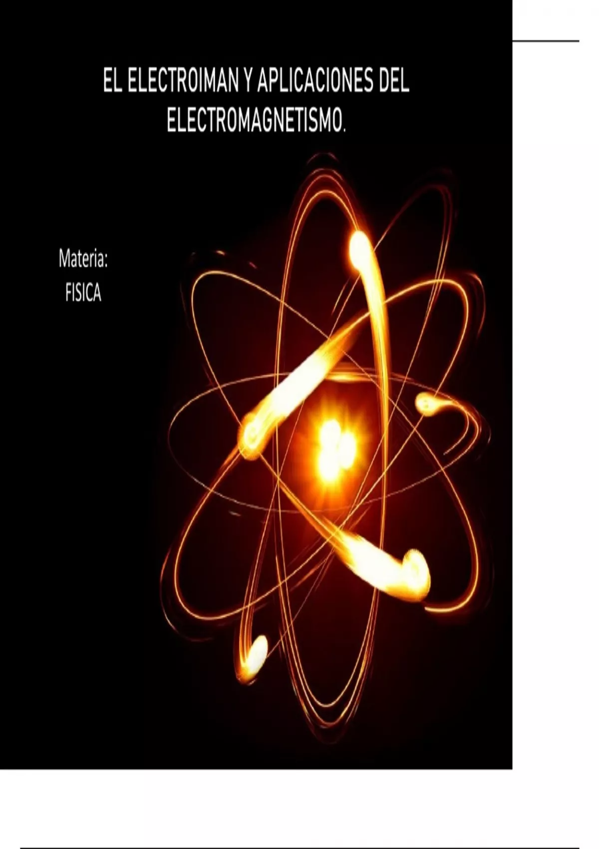 EL ELECTROIMAN Y APLICACIONES DEL ELECTROMAGNETISMO. - Física - Stuvia US