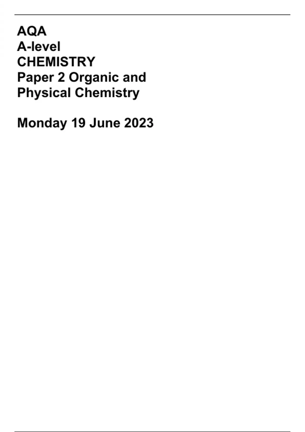 AQA A-level CHEMISTRY Paper 2 Organic and Physical Chemistry Monday 19 ...