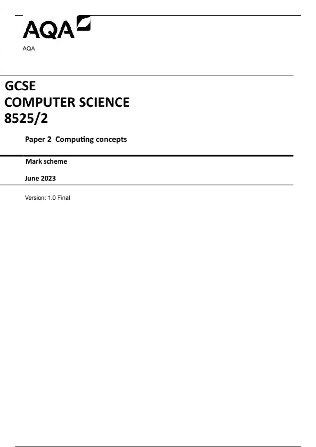 AQA GCSE COMPUTER SCIENCE 8525/2 Paper 2 Computing concepts Mark scheme - Computer Science ...