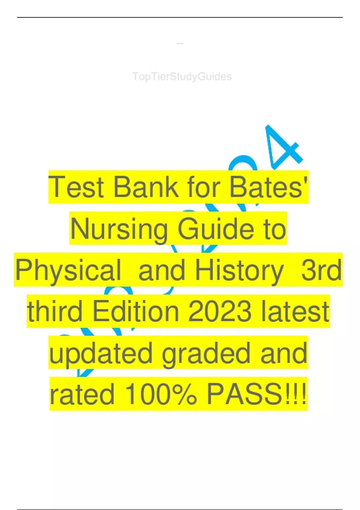 TEST BANK FOR BATES’ NURSING GUIDE TO PHYSICAL EXAMINATION AND HISTORY ...