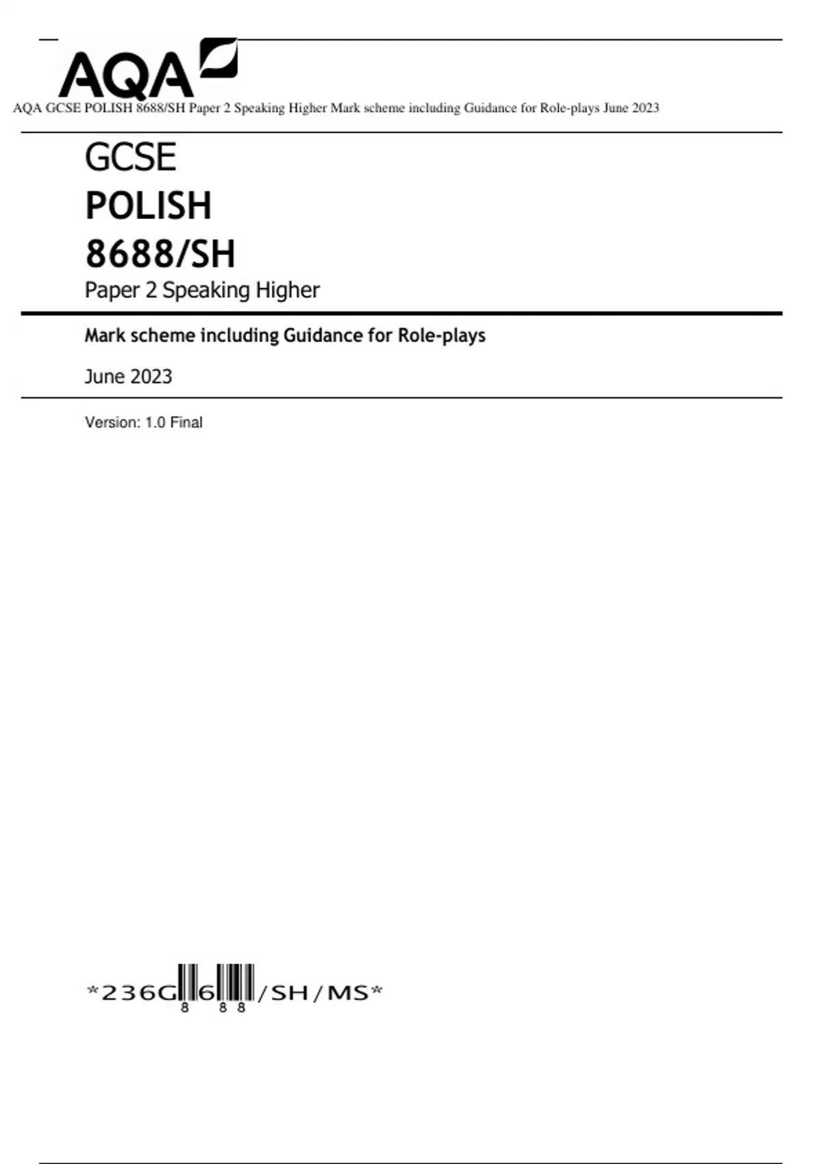 AQA GCSE POLISH 8688/SH Paper 2 Speaking Higher Mark scheme including ...
