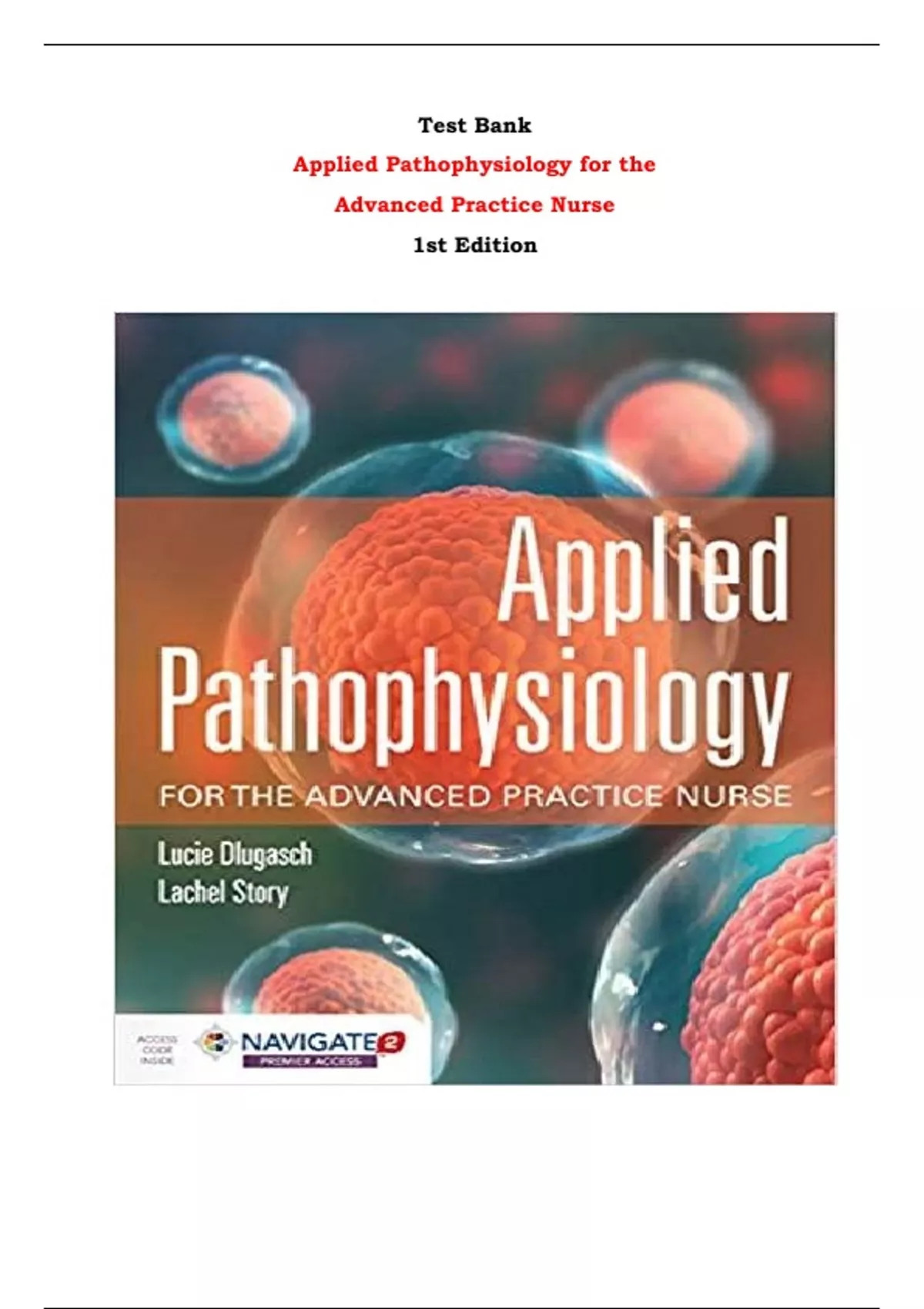 Applied Pathophysiology for the Advanced Practice Nurse 1st Edition ...