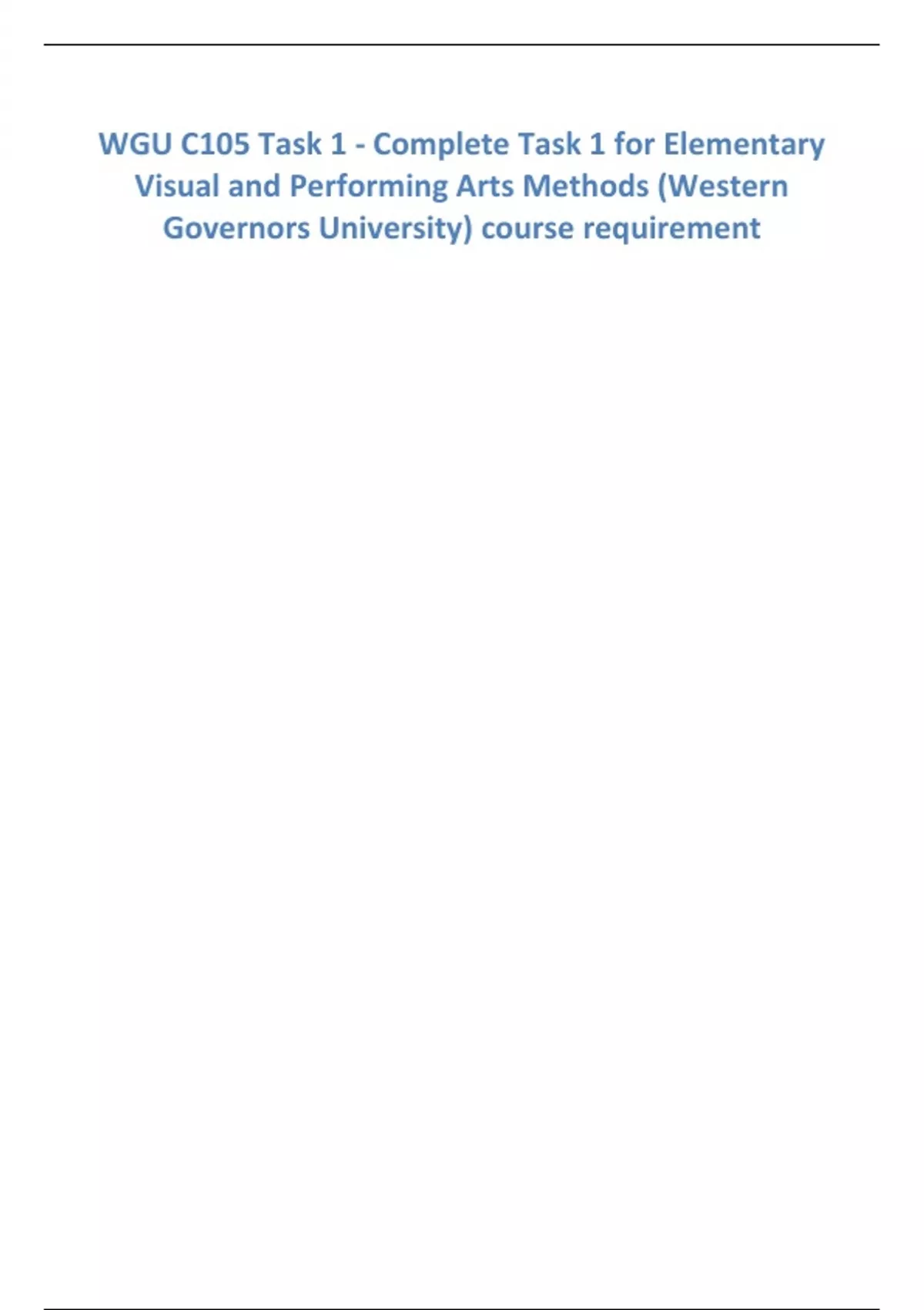 WGU C105 Task 1 - Complete Task 1 for Elementary Visual and Performing ...