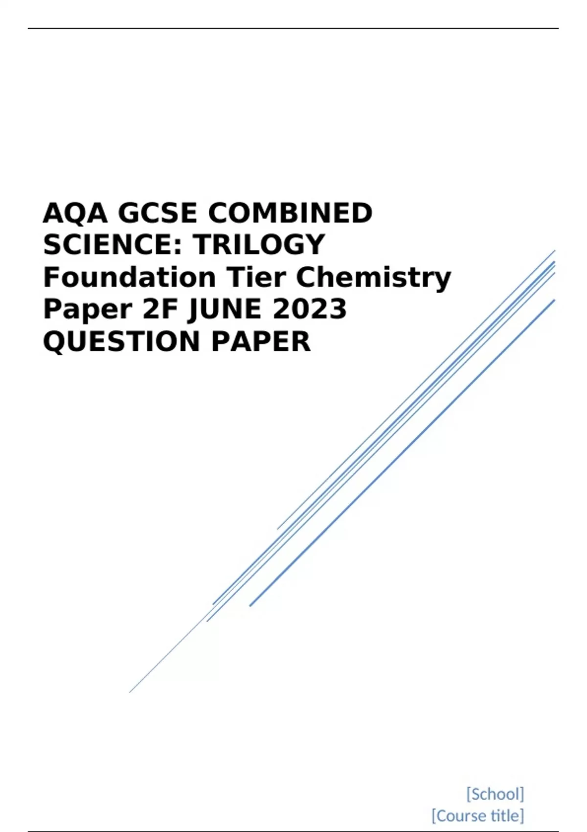 AQA GCSE COMBINED SCIENCE TRILOGY Foundation Tier Chemistry Paper 2F ...