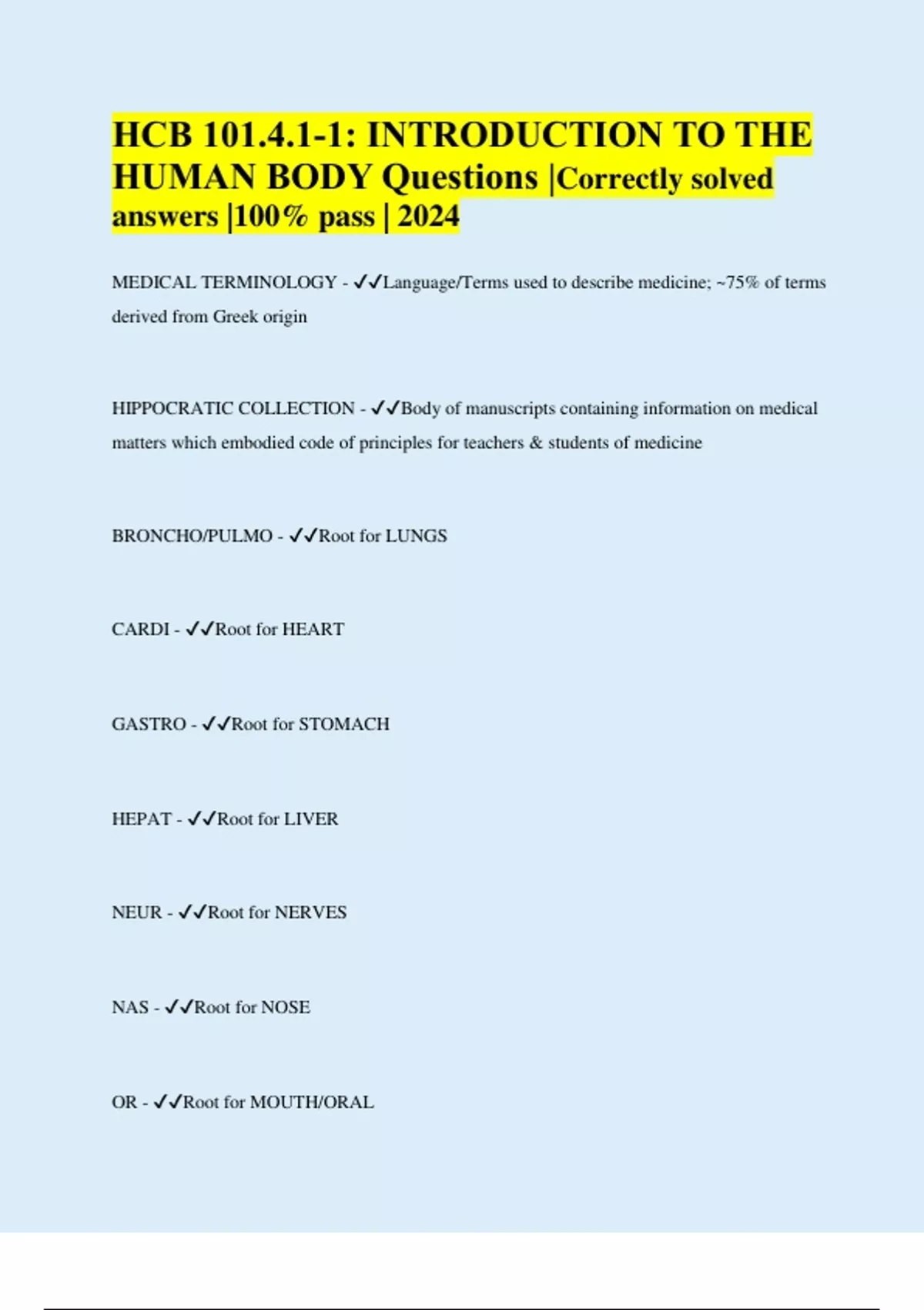 HCB 101.4.1-1: INTRODUCTION TO THE HUMAN BODY Questions |Correctly solved answers |100% pass ...