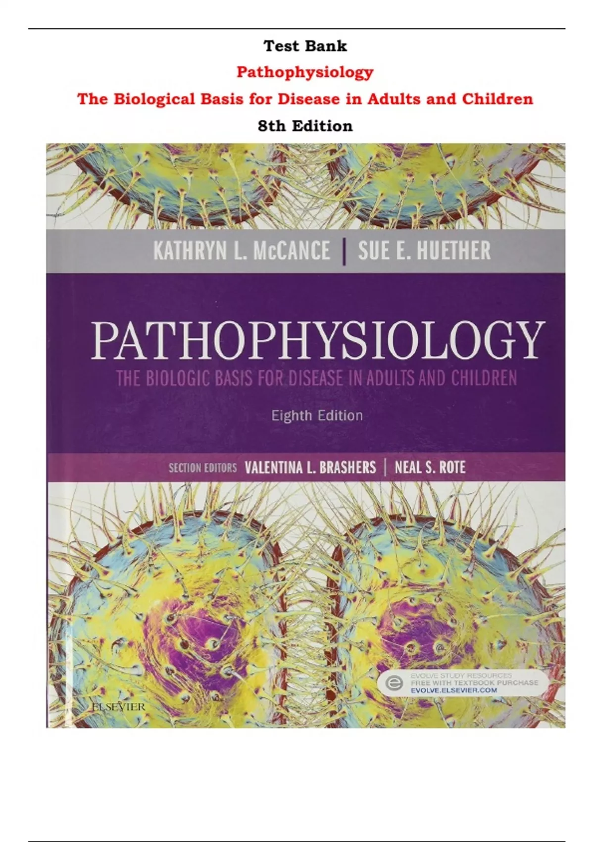 Pathophysiology The Biological Basis for Disease in Adults and Children ...