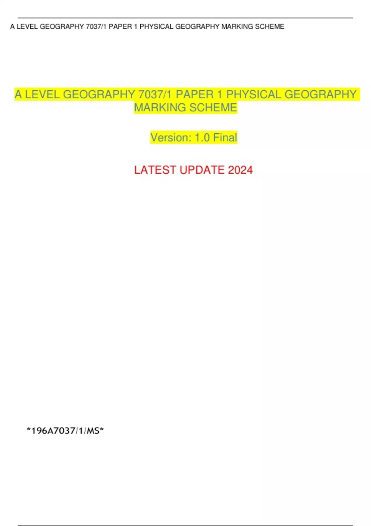 A LEVEL GEOGRAPHY 7037/1 PAPER 1 PHYSICAL GEOGRAPHY MARKING SCHEME ...