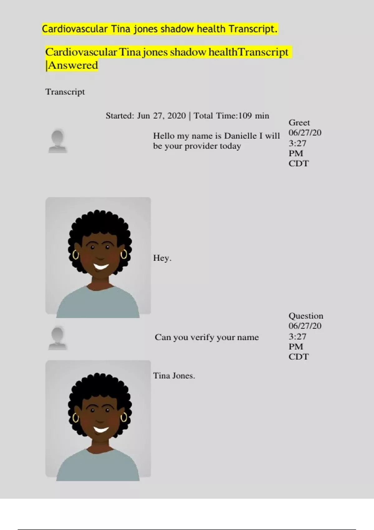 Cardiovascular Tina jones shadow health Transcript |Answered Correctly ...