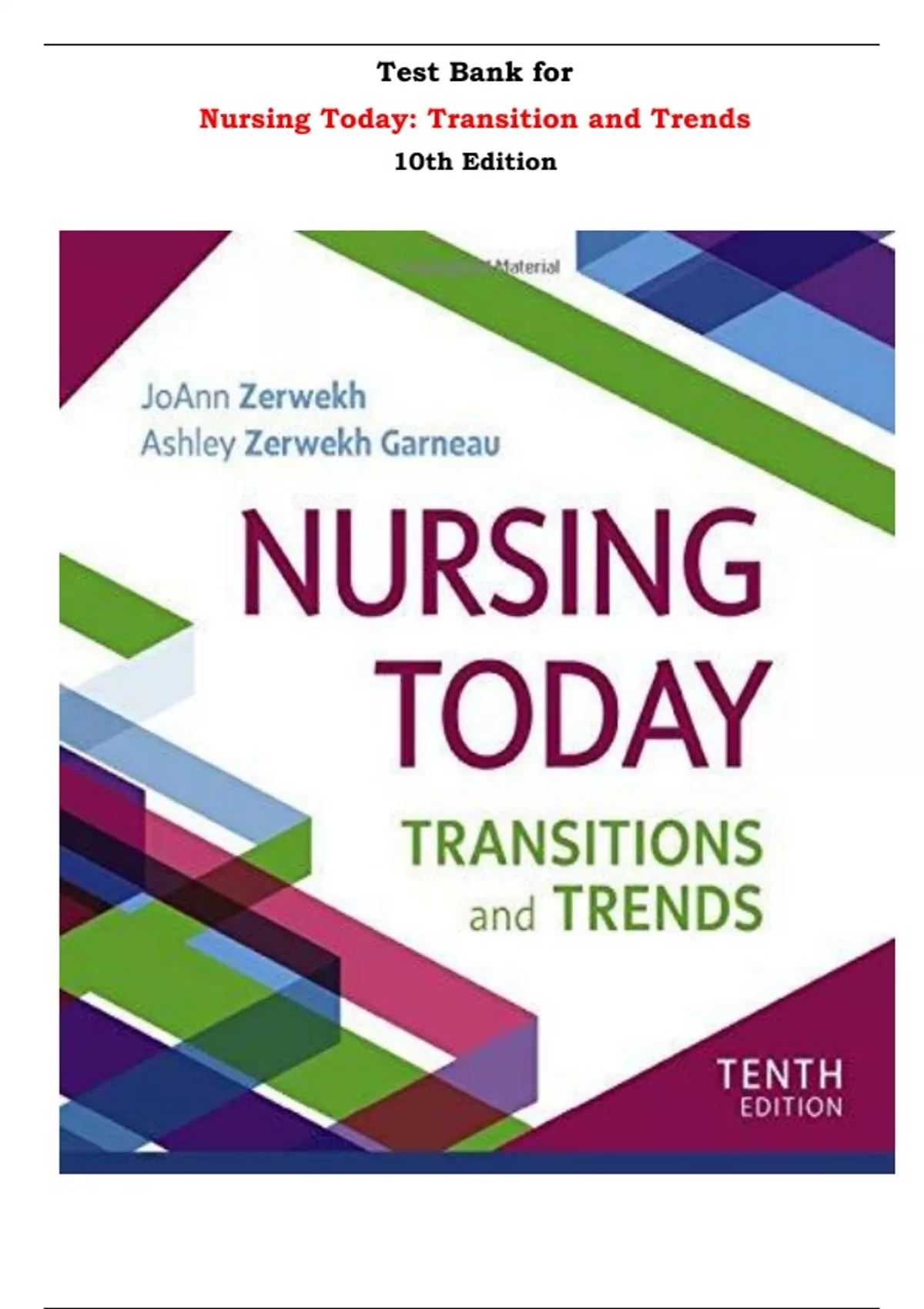 Nursing Today: Transition and Trends 10th Edition Test Bank By JoAnn ...