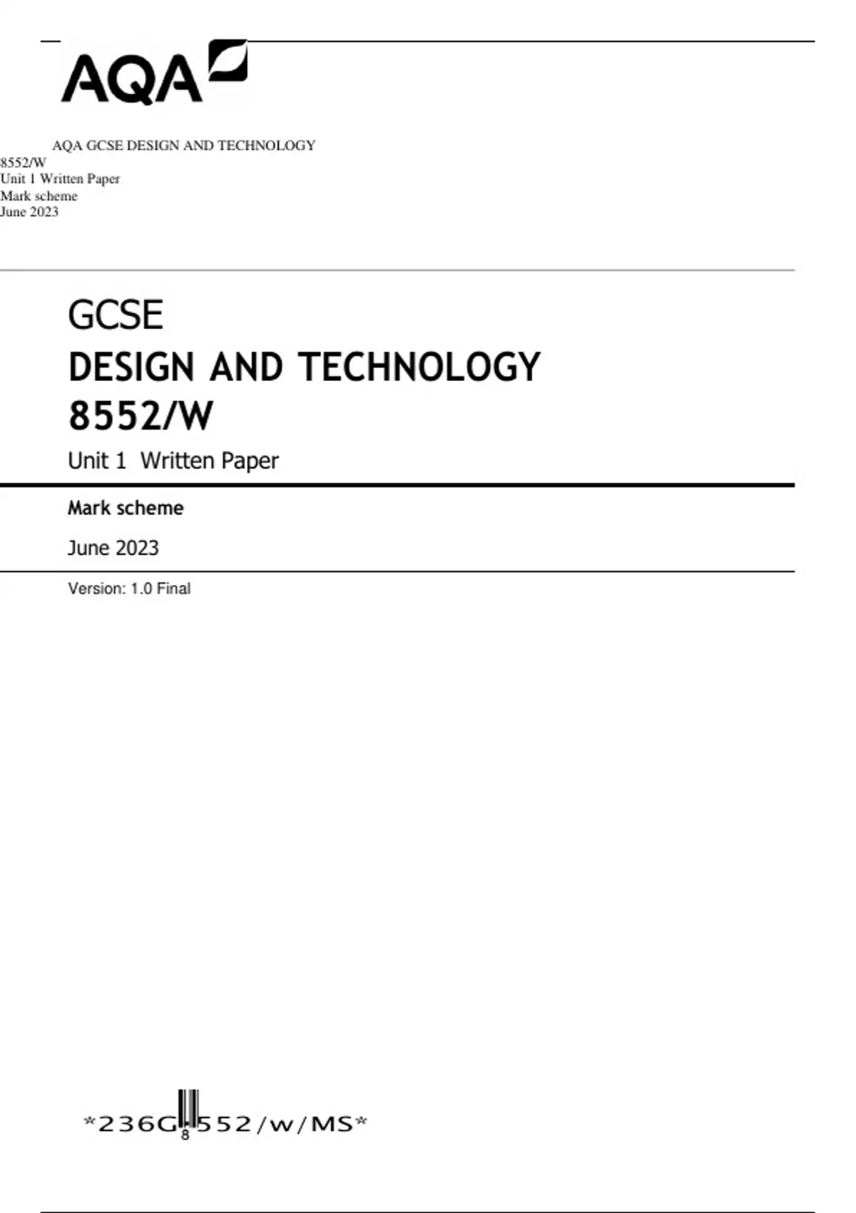 AQA GCSE DESIGN AND TECHNOLOGY 8552/W Unit 1 Written Paper Mark scheme ...
