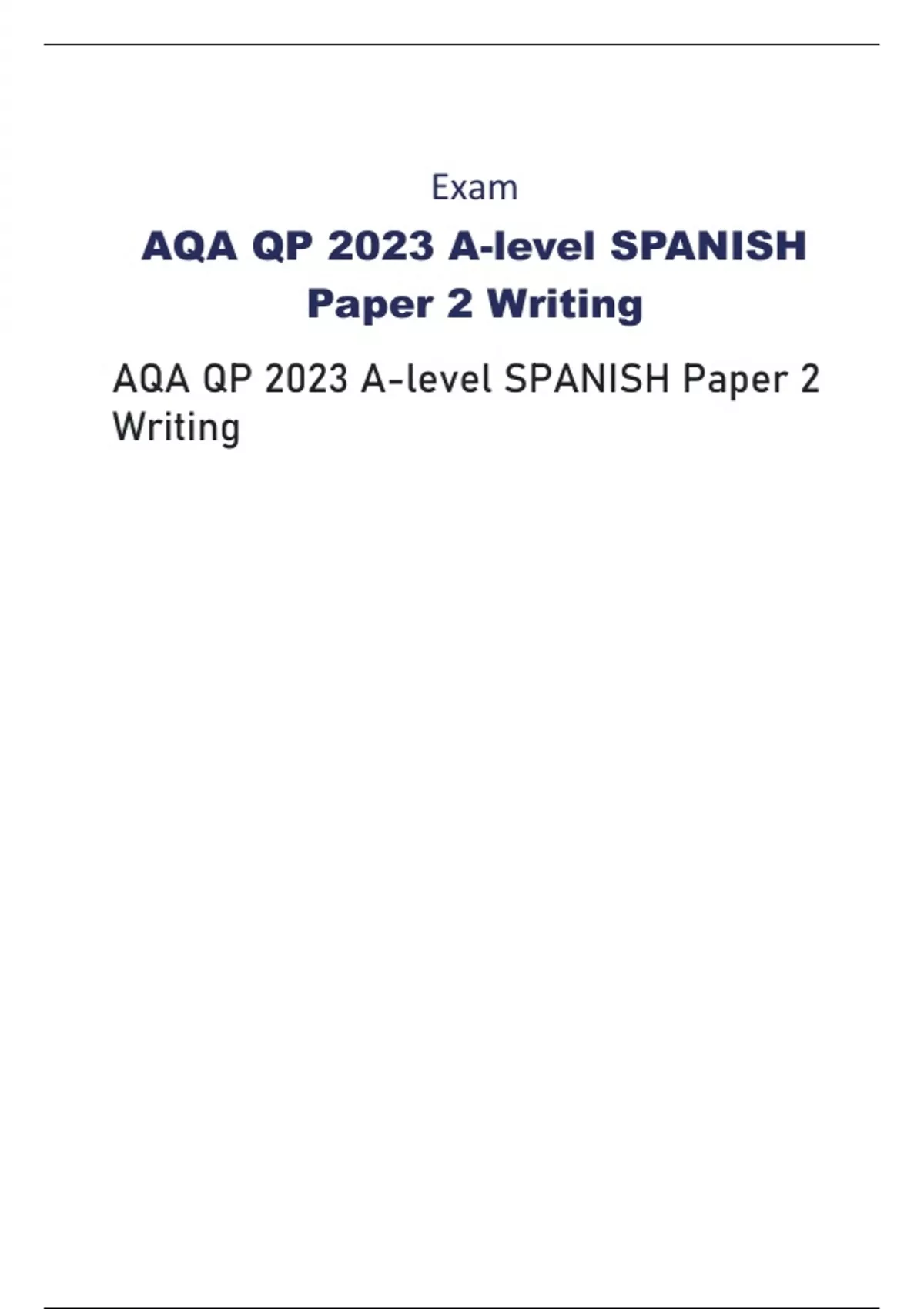 Exam AQA QP 2023 A-level SPANISH Paper 2 Writing AQA QP 2023 A-level ...