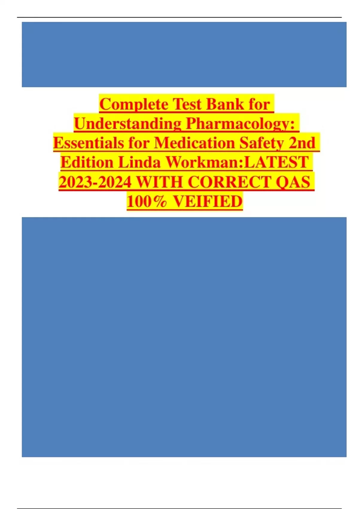 Test Bank for Understanding Pharmacology: Essentials for Medication ...