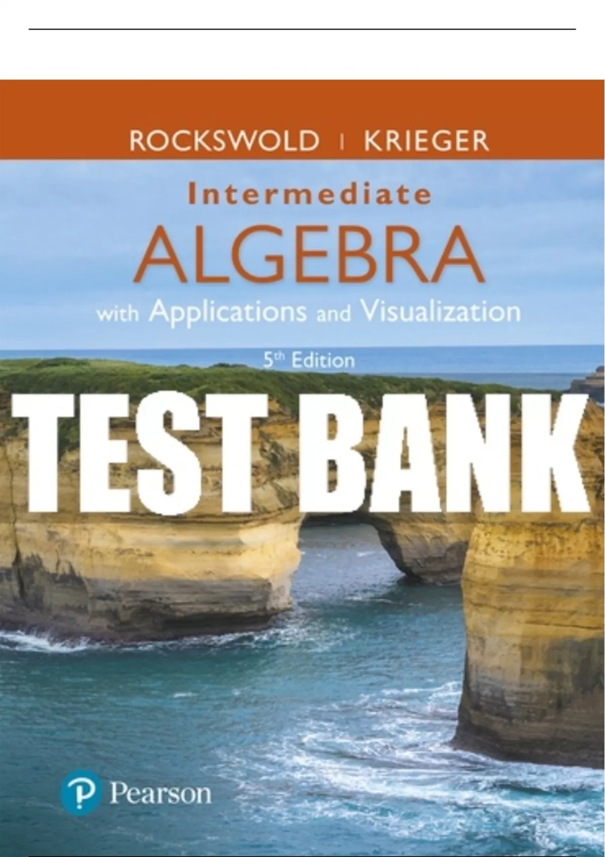 Test Bank For Intermediate Algebra with Applications & Visualization ...