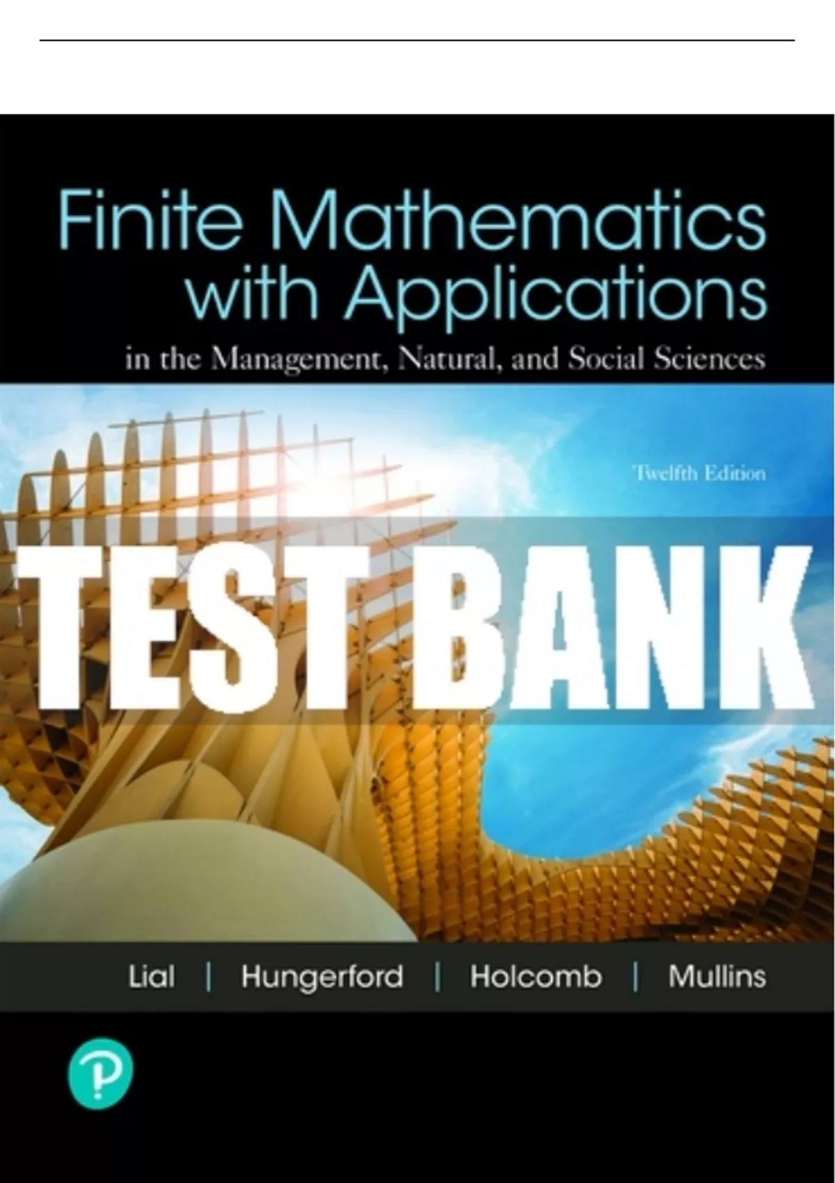 Test Bank For Finite Mathematics With Applications In The Management Natural And Social