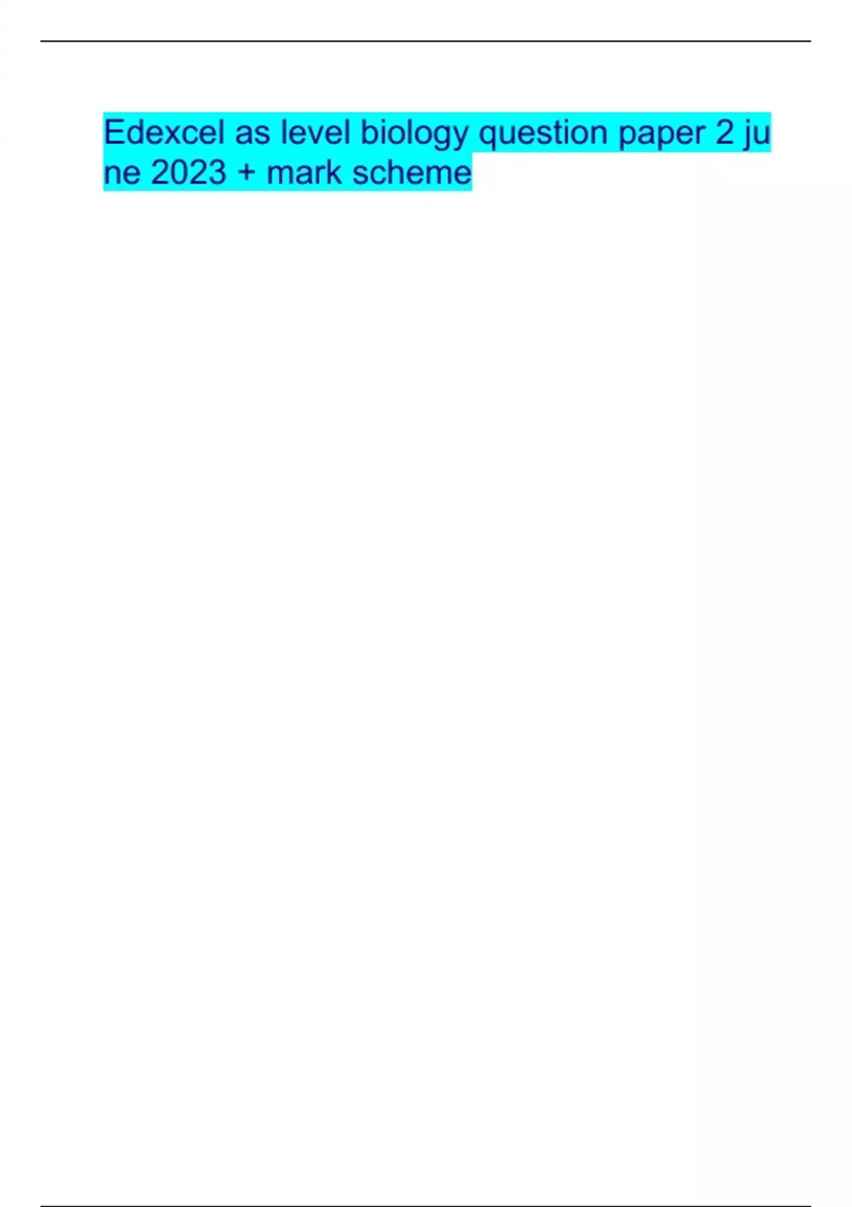 Edexcel as level biology question paper 2 ju ne 2023 + mark scheme ...