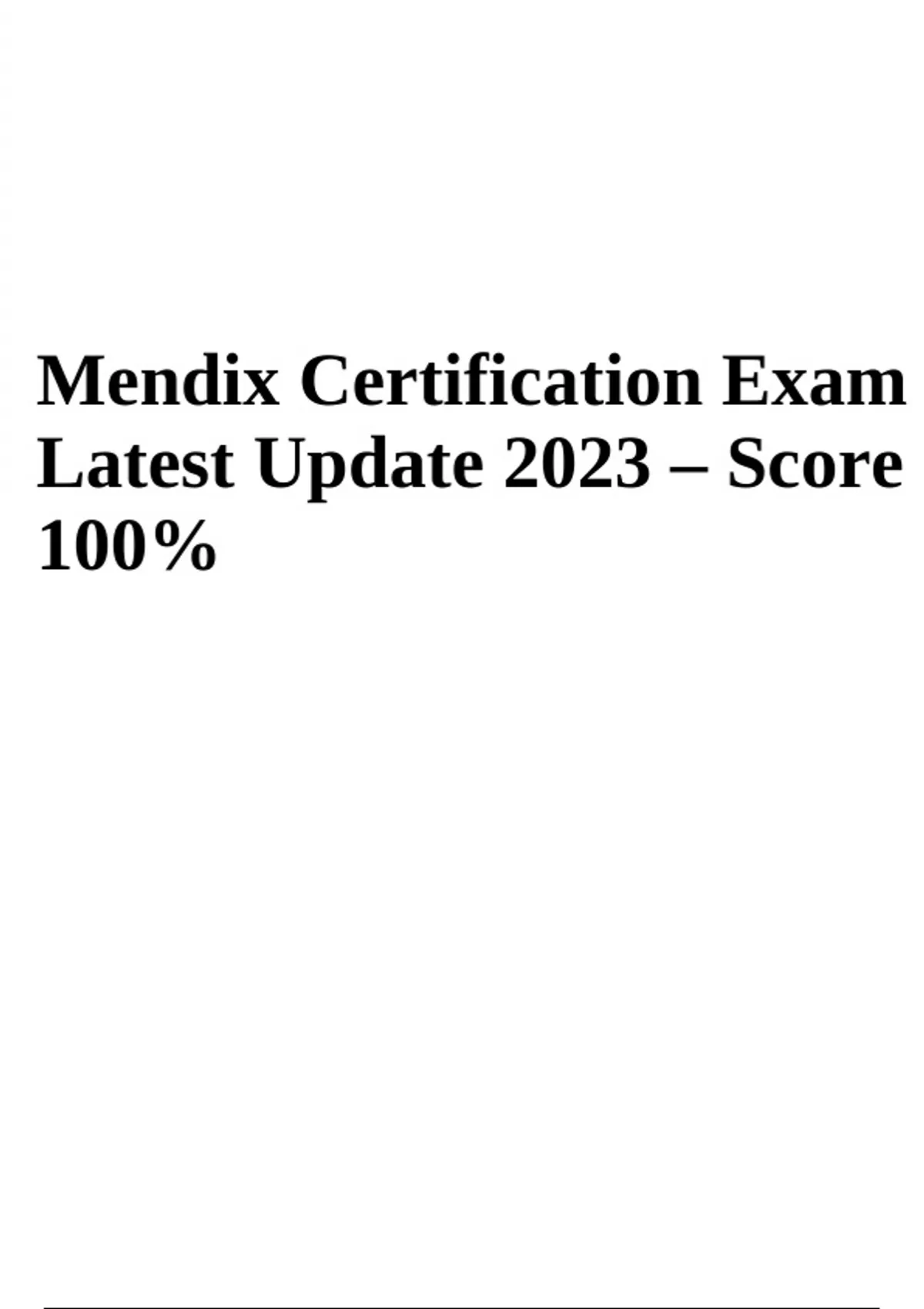 Mendix Certification Exam Questions and Answers Latest Update 2024 ...