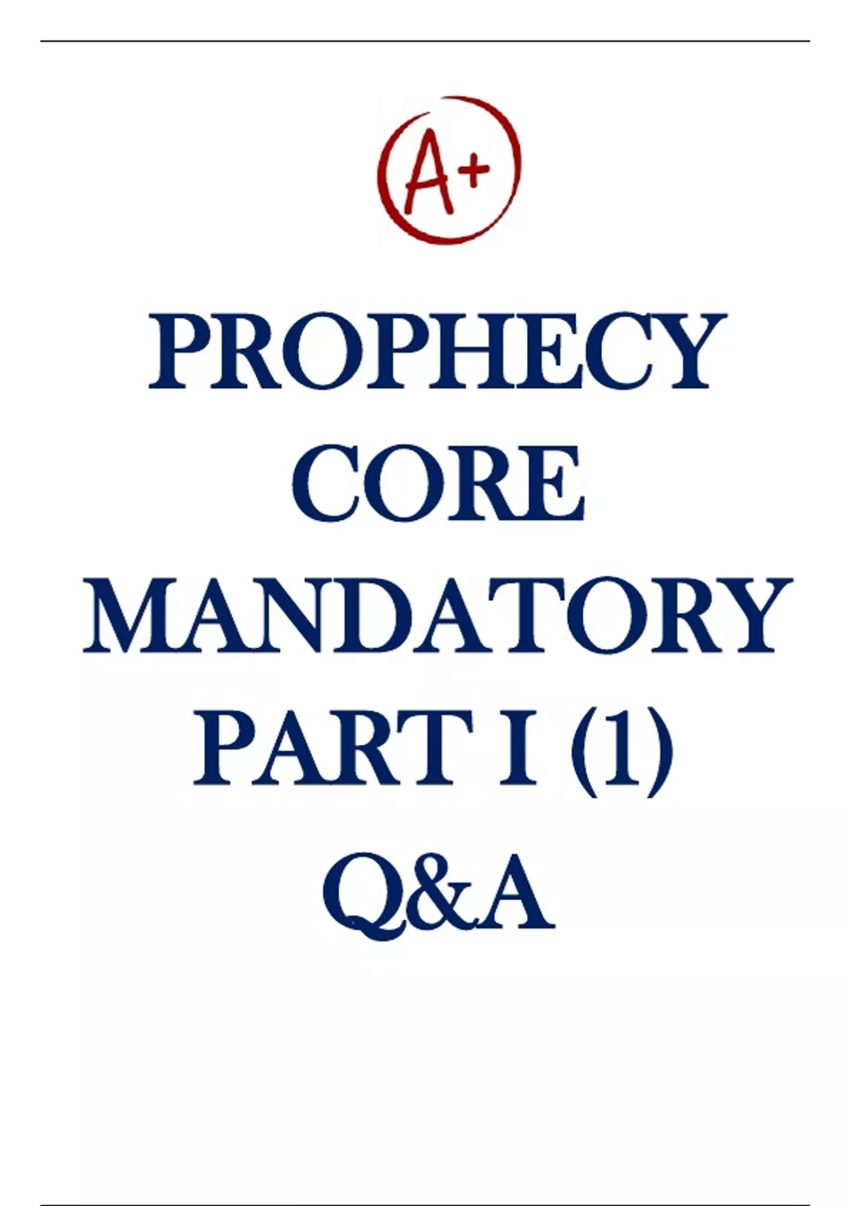 Prophecy Assessments - Core Mandatory Part I / Prophecy Core Mandatory ...