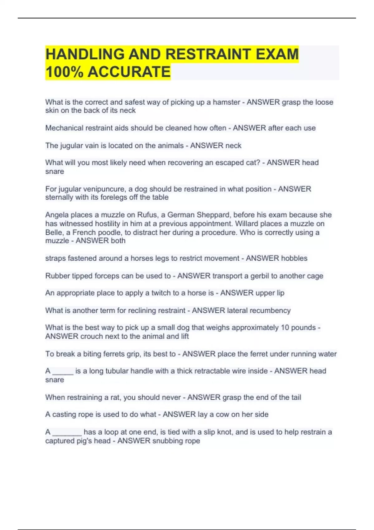 HANDLING AND RESTRAINT EXAM 100% ACCURATE - Animal handling - Stuvia US