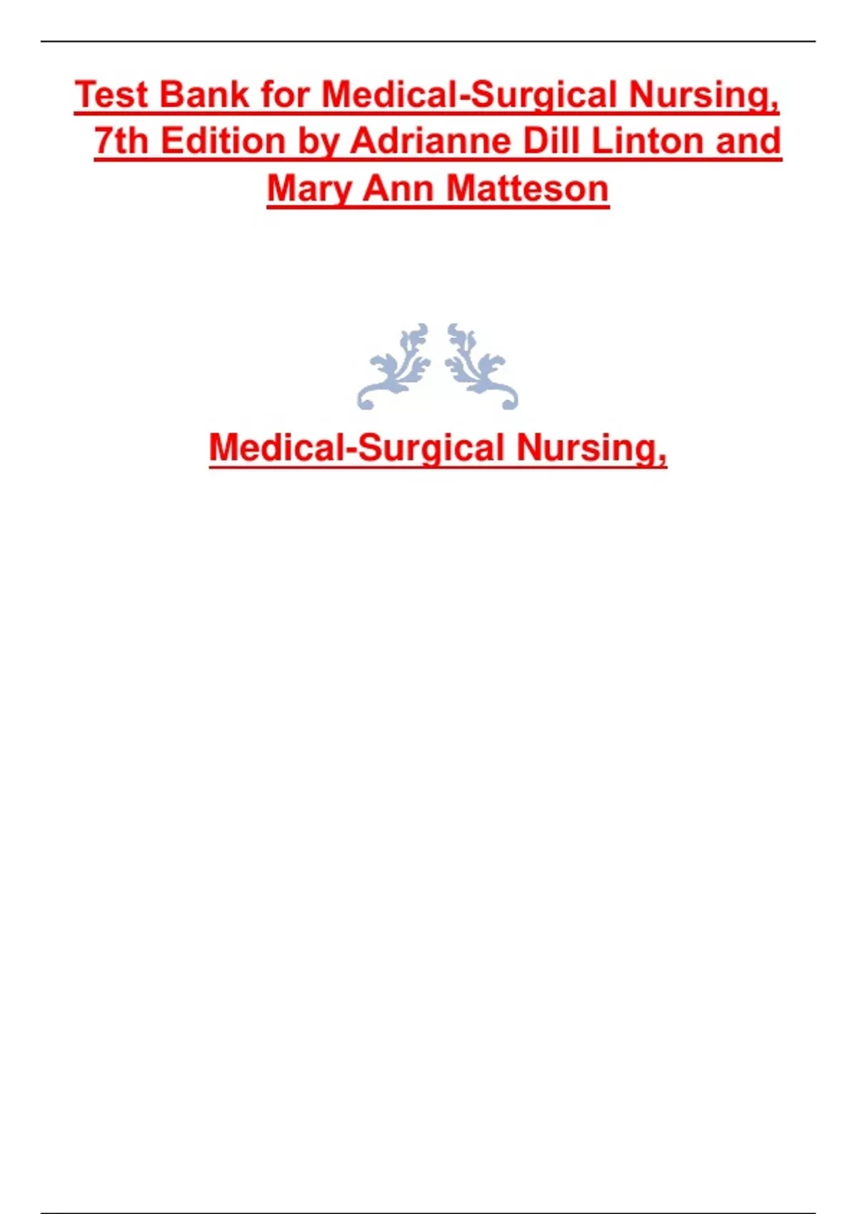 Test Bank for Medical-Surgical Nursing, 7th Edition by Adrianne Dill ...