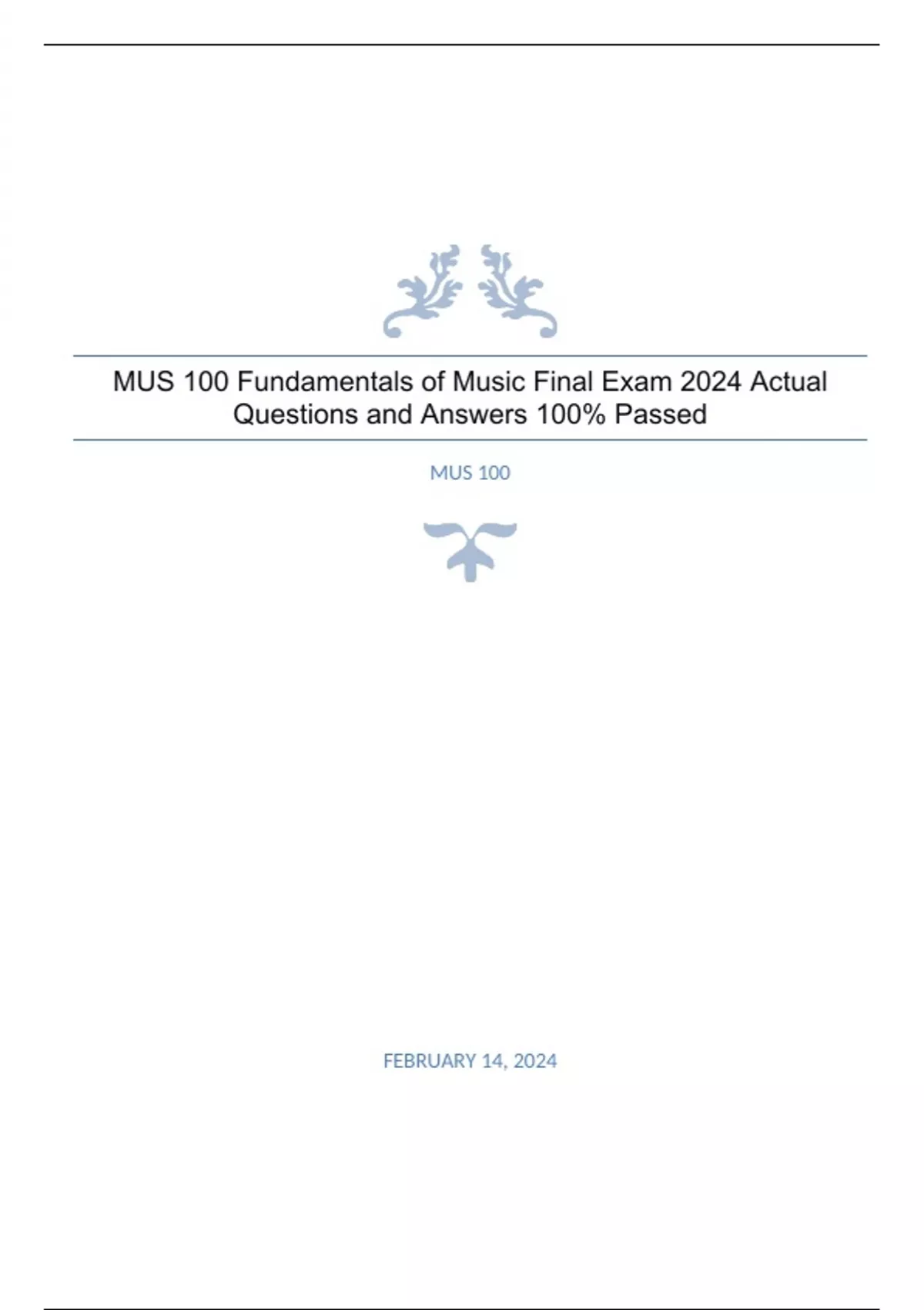 MUS 100 Fundamentals of Music Final Exam 2024 Actual Questions and ...