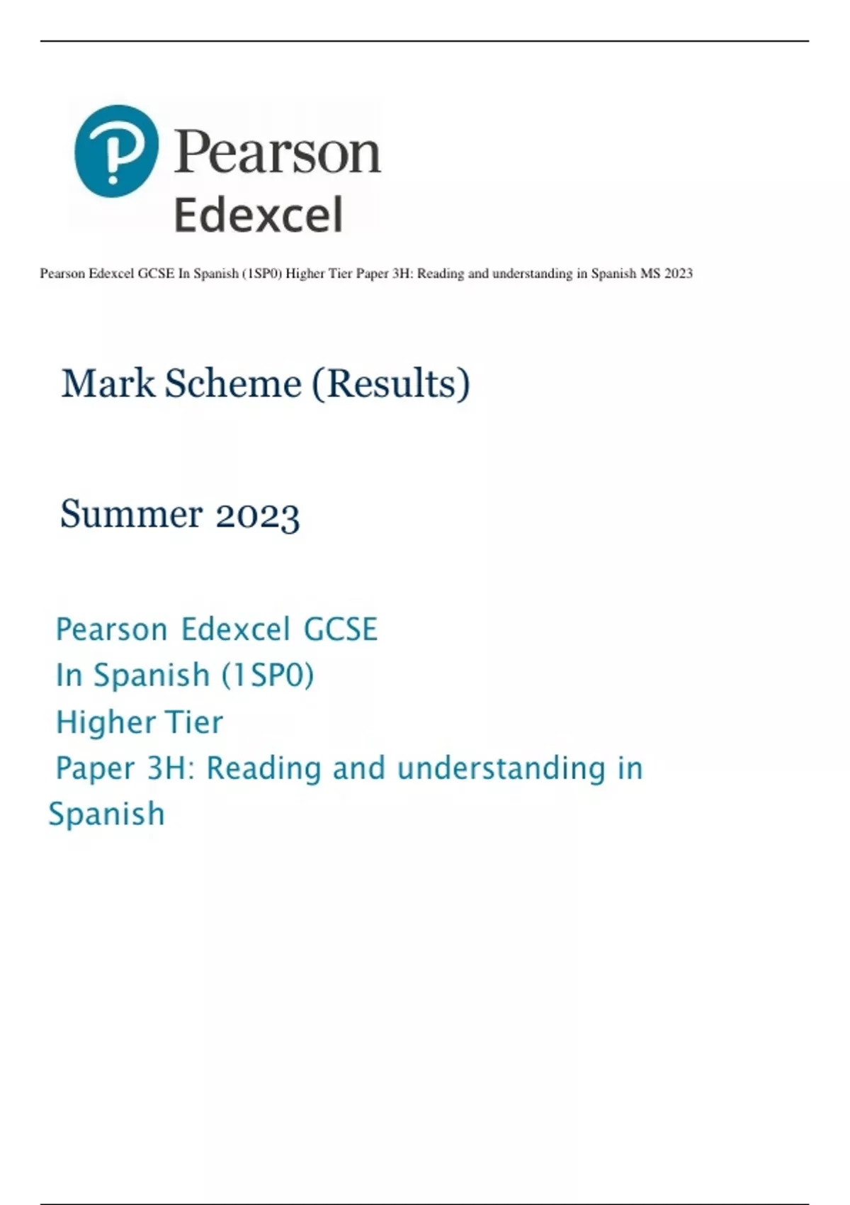 Pearson Edexcel GCSE In Spanish (1SP0) Higher Tier Paper 3H: Reading ...