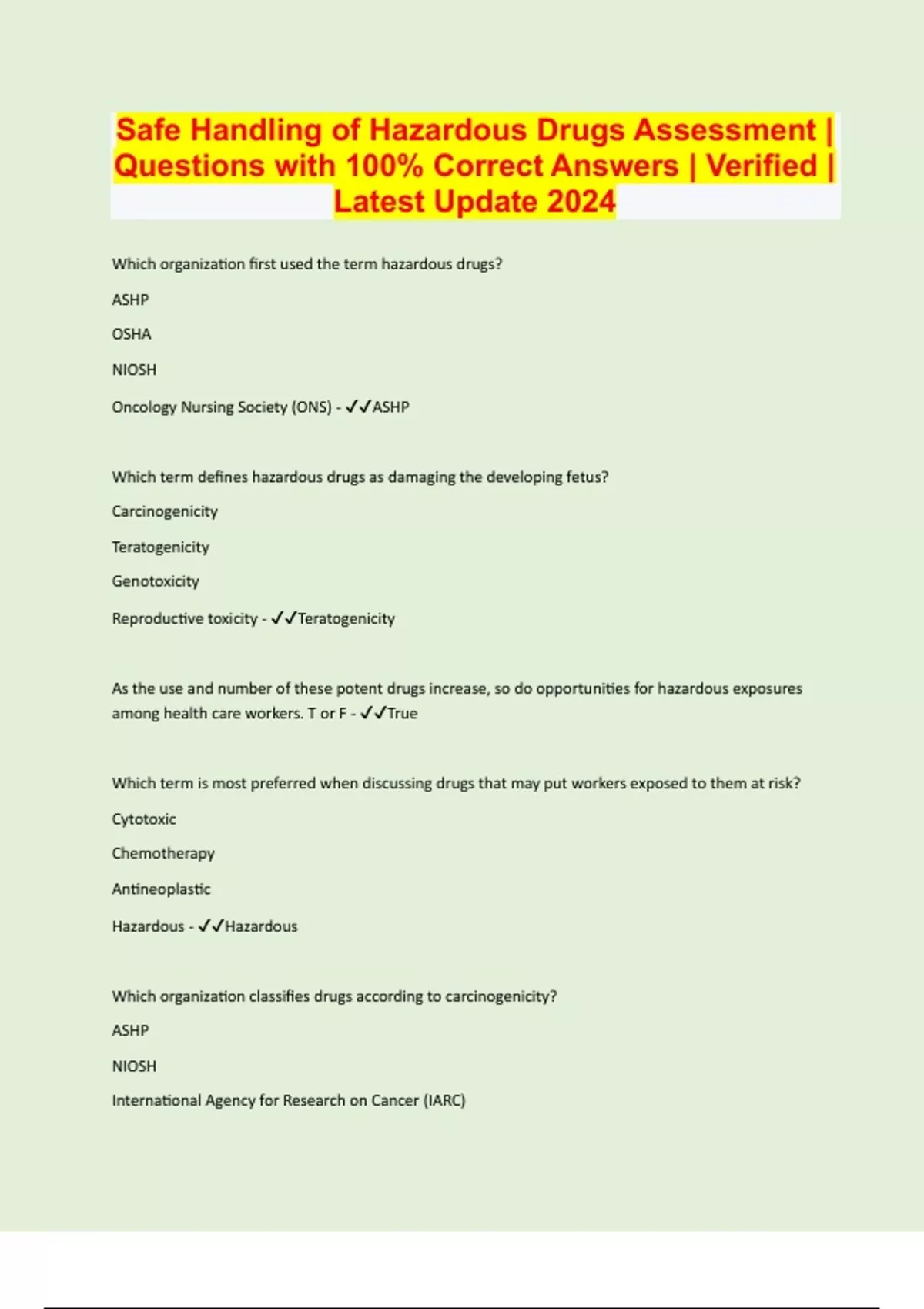 Safe Handling of Hazardous Drugs Assessment | Questions with 100% ...