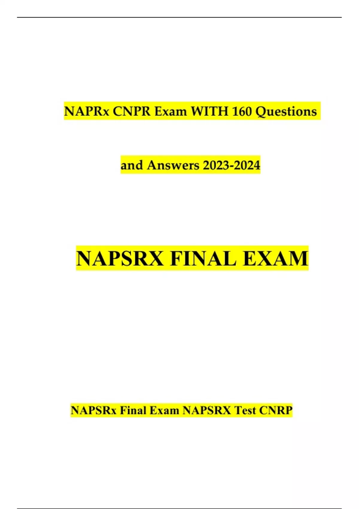 NAPRx CNPR ExamWITH160Questionsand Answers NAPSRXFINALEXAMNAPSRx Final ...