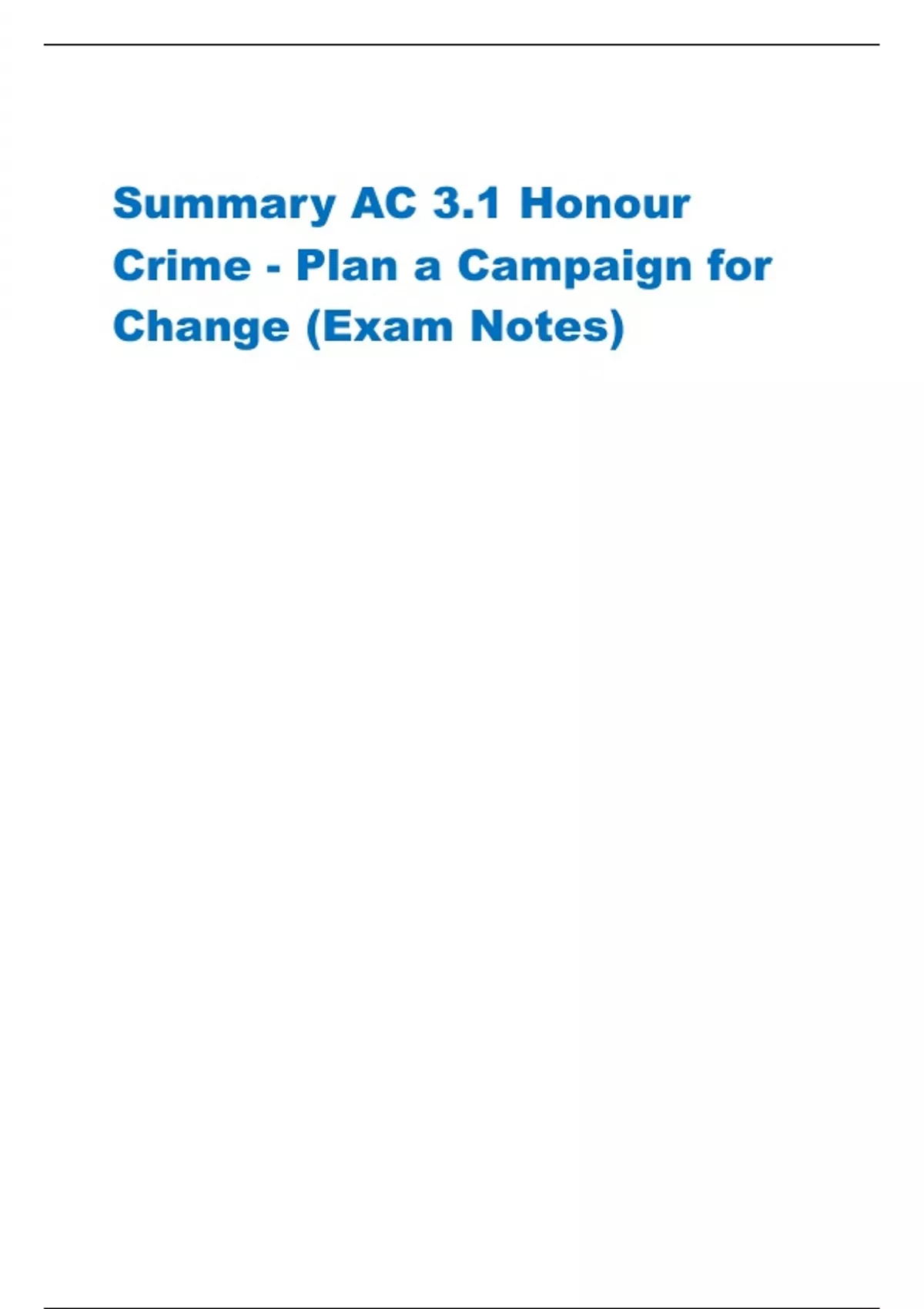 Summary AC 3.1 Honour Crime - Plan a Campaign for Change (Exam Notes ...