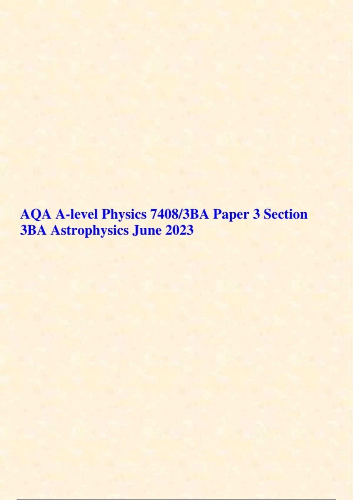 AQA A-level Physics 7408/3BA Paper 3BA June 2023 - AQA A-level Physics ...