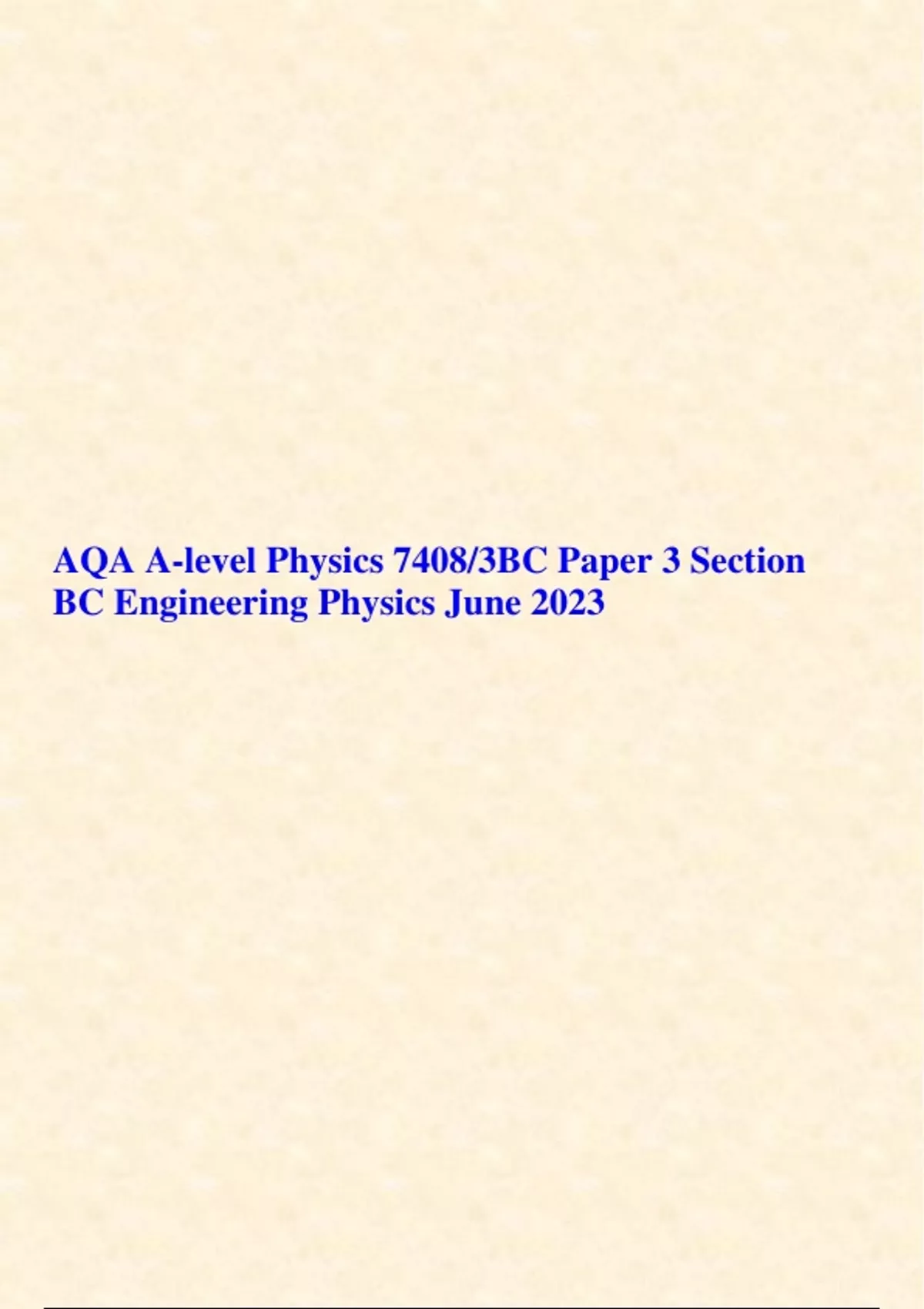 AQA A-level Physics 7408/3BC Paper Section 3BC Engineering Physics June ...