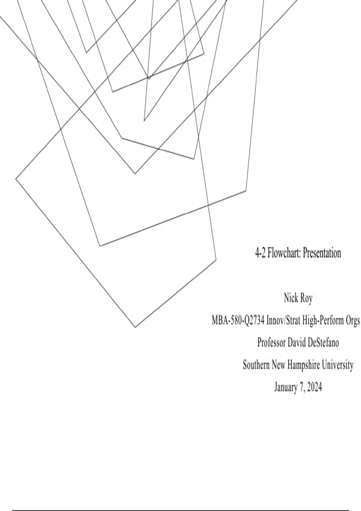 MBA 580 4-2 Presentation: Flow Chart - MBA 580 (MBA580) - Stuvia US
