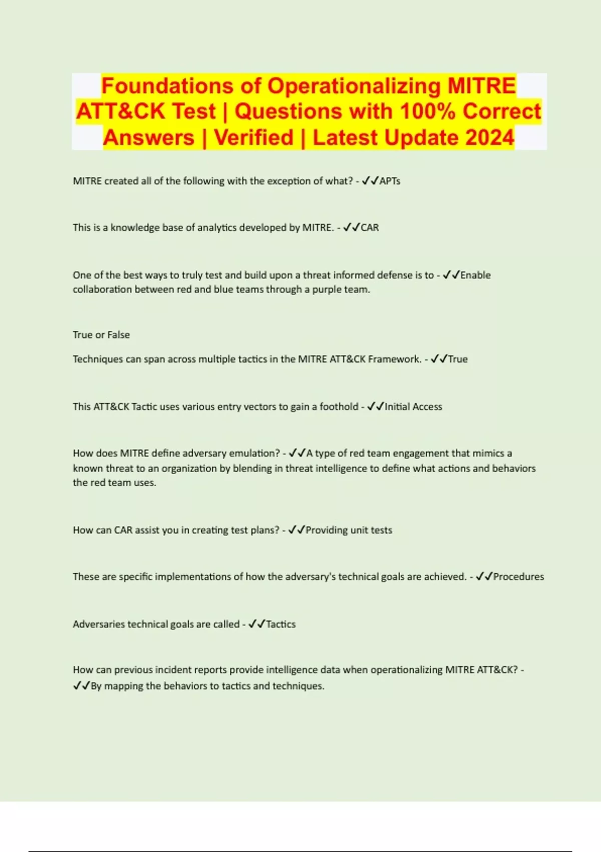 Foundations of Operationalizing MITRE ATT&CK Test | Questions with 100% ...