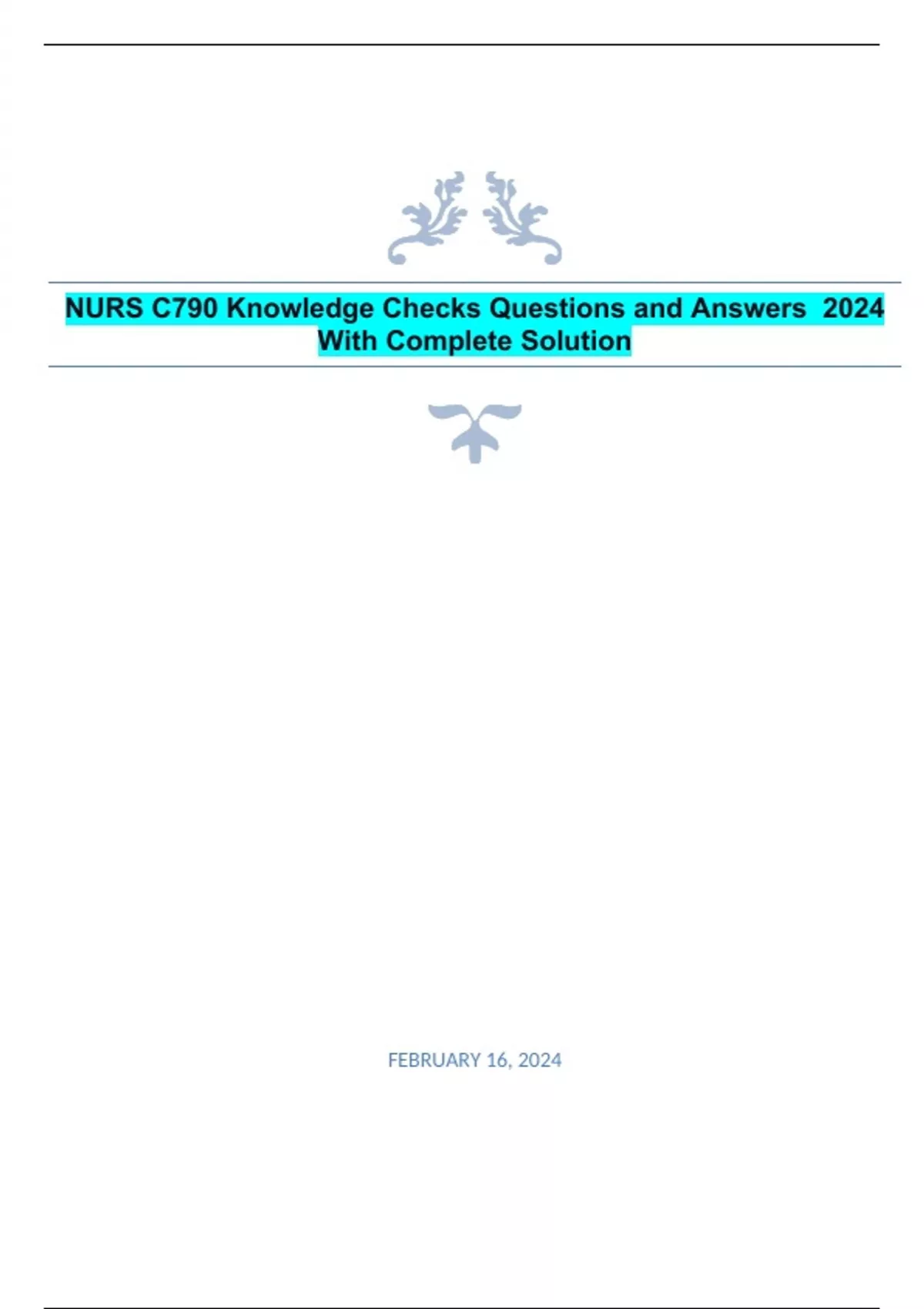 NURS C790 Knowledge Checks Questions and Answers 2024 With Complete ...