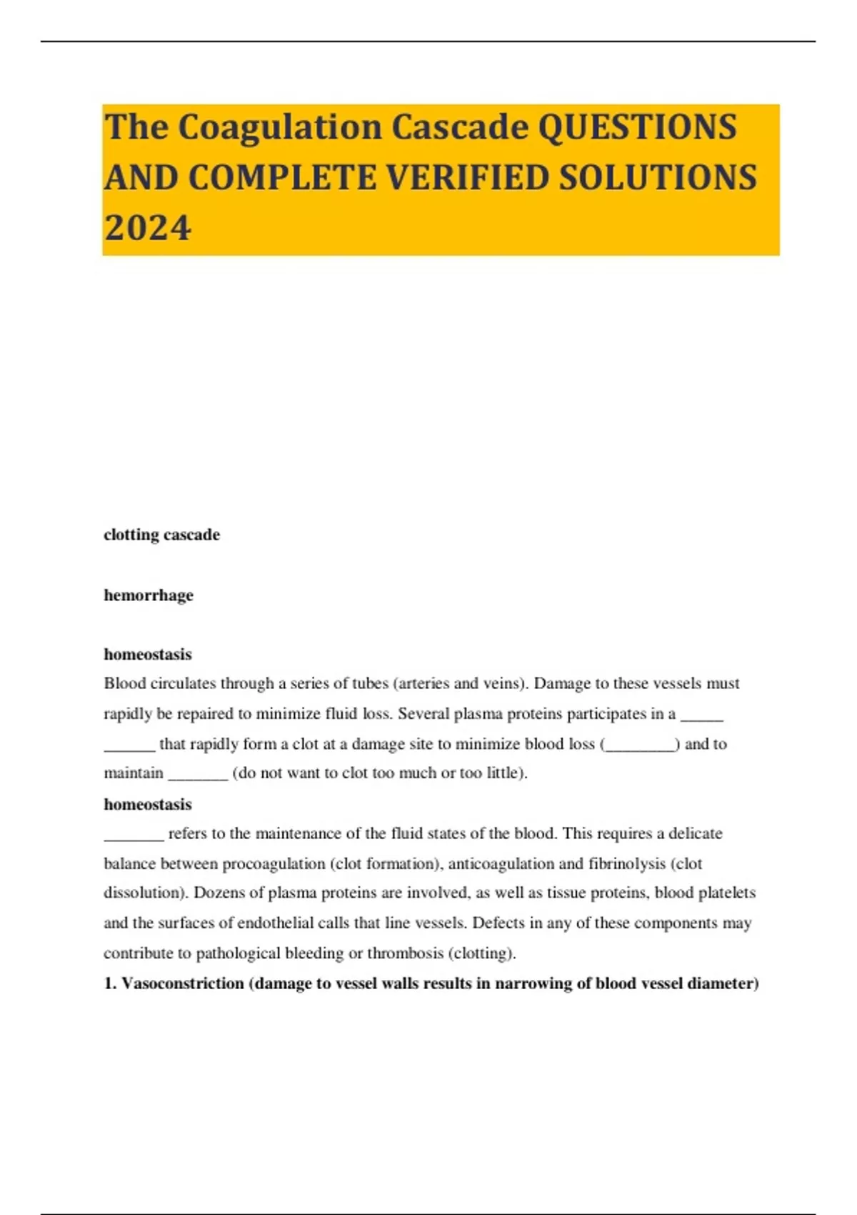 The Coagulation Cascade QUESTIONS AND COMPLETE VERIFIED SOLUTIONS 2024 ...