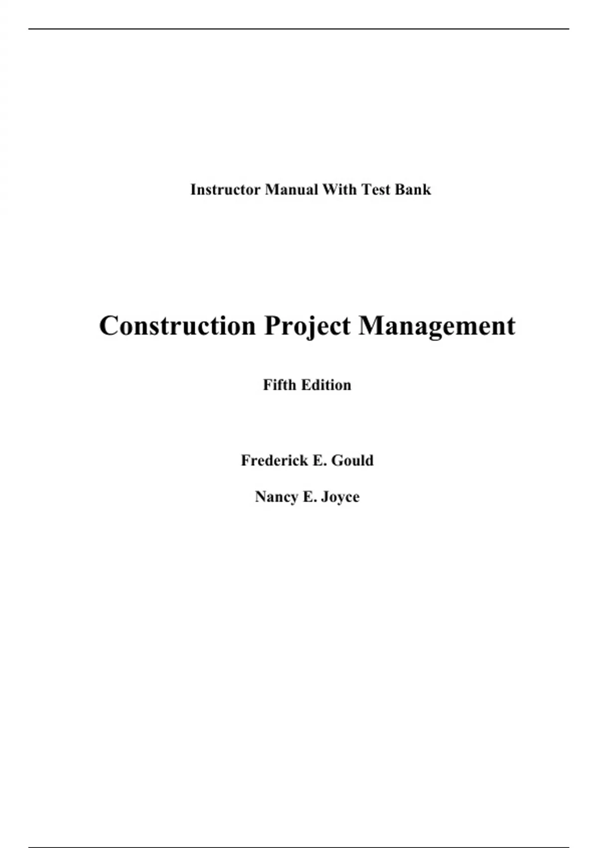 Instructor Manual With Test Bank For Construction Project Management ...