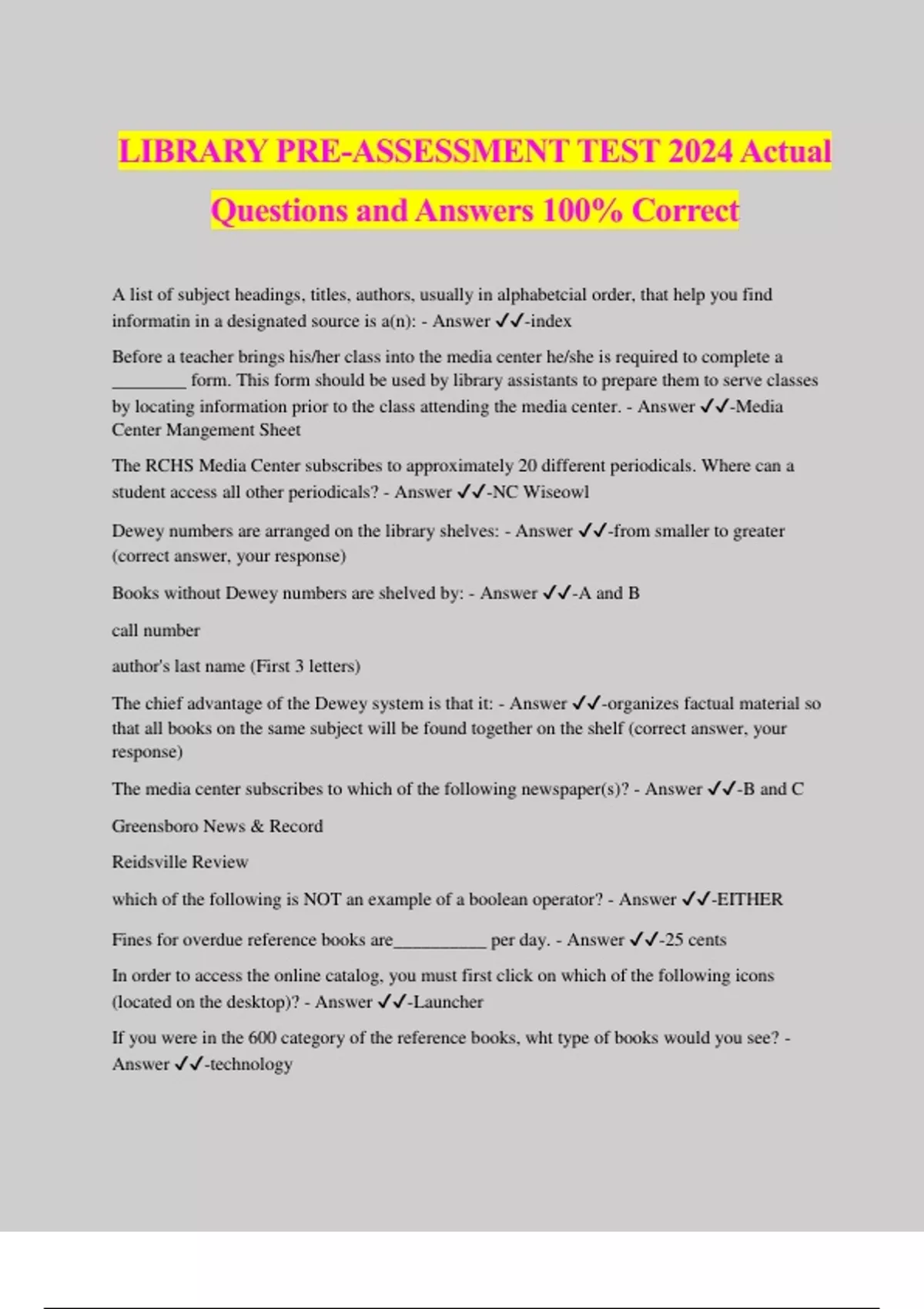 LIBRARY PRE-ASSESSMENT TEST 2024 Actual Questions and Answers 100% ...