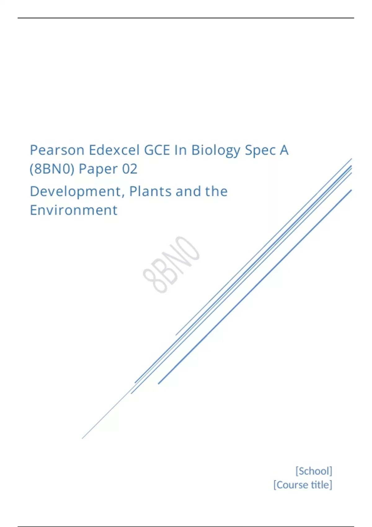 Pearson Edexcel A Level Biology A spec A Paper 2 June 2023 Final mark ...