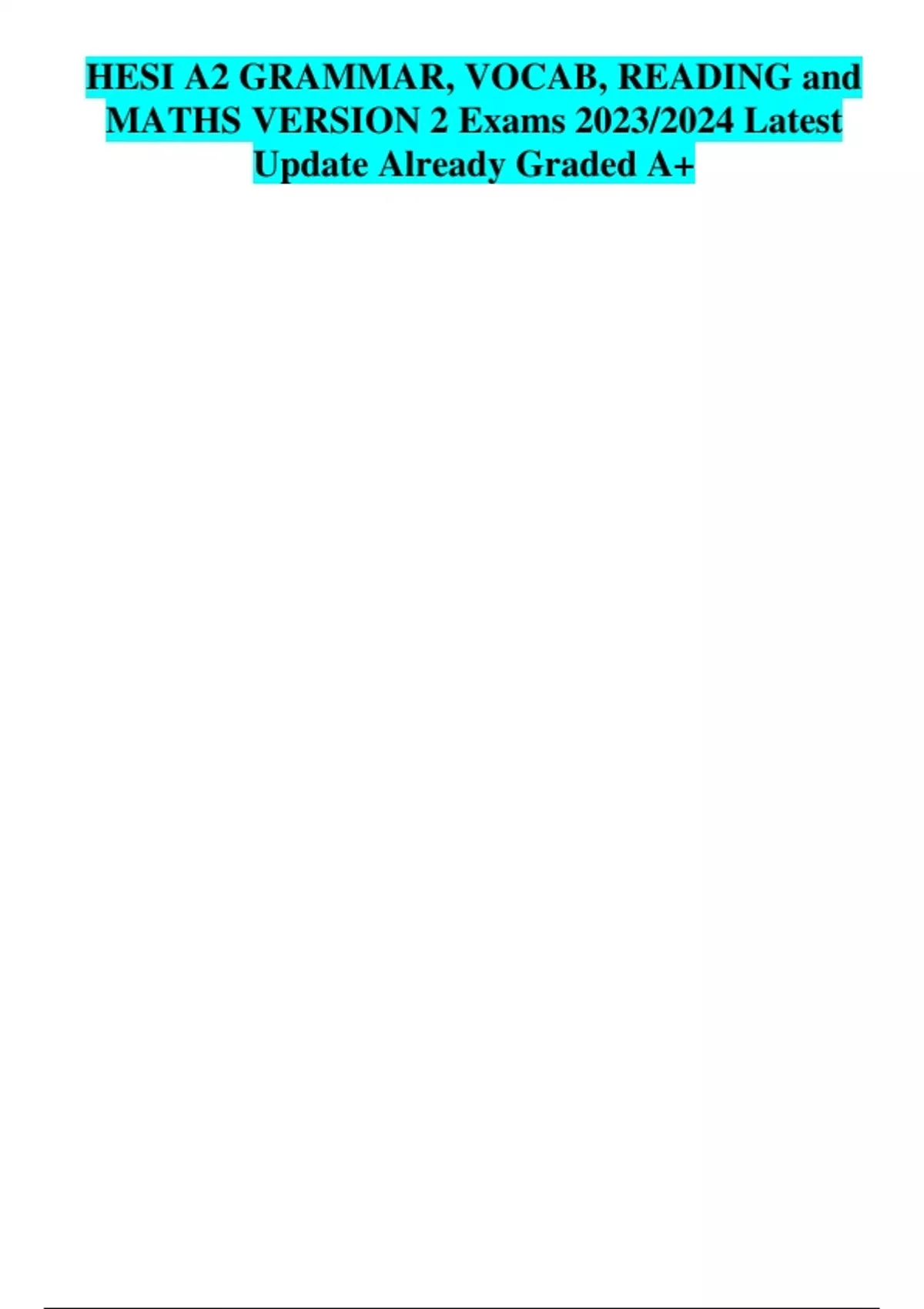 ESI A2 GRAMMAR, VOCAB, READING and MATHS VERSION 2 Exams 2023/2024 ...