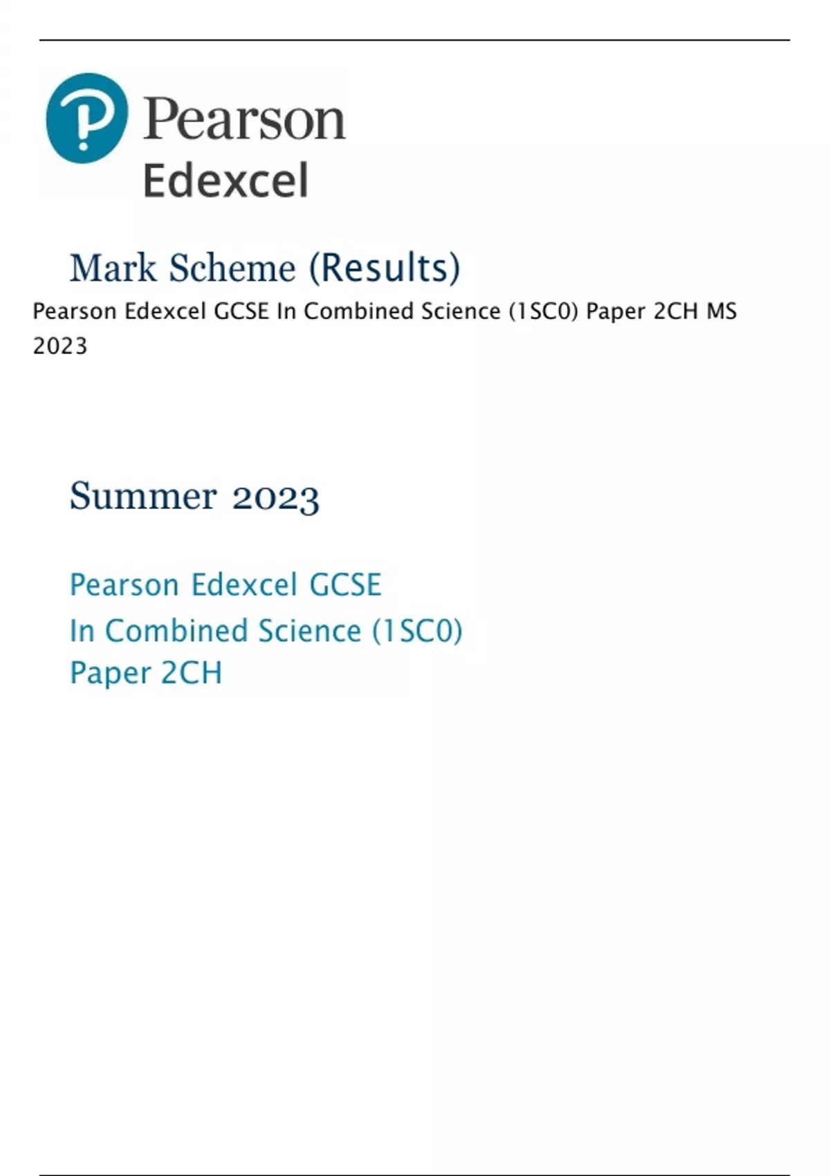 Pearson Edexcel GCSE In Combined Science (1SC0) Paper 2CH MS 2023 ...