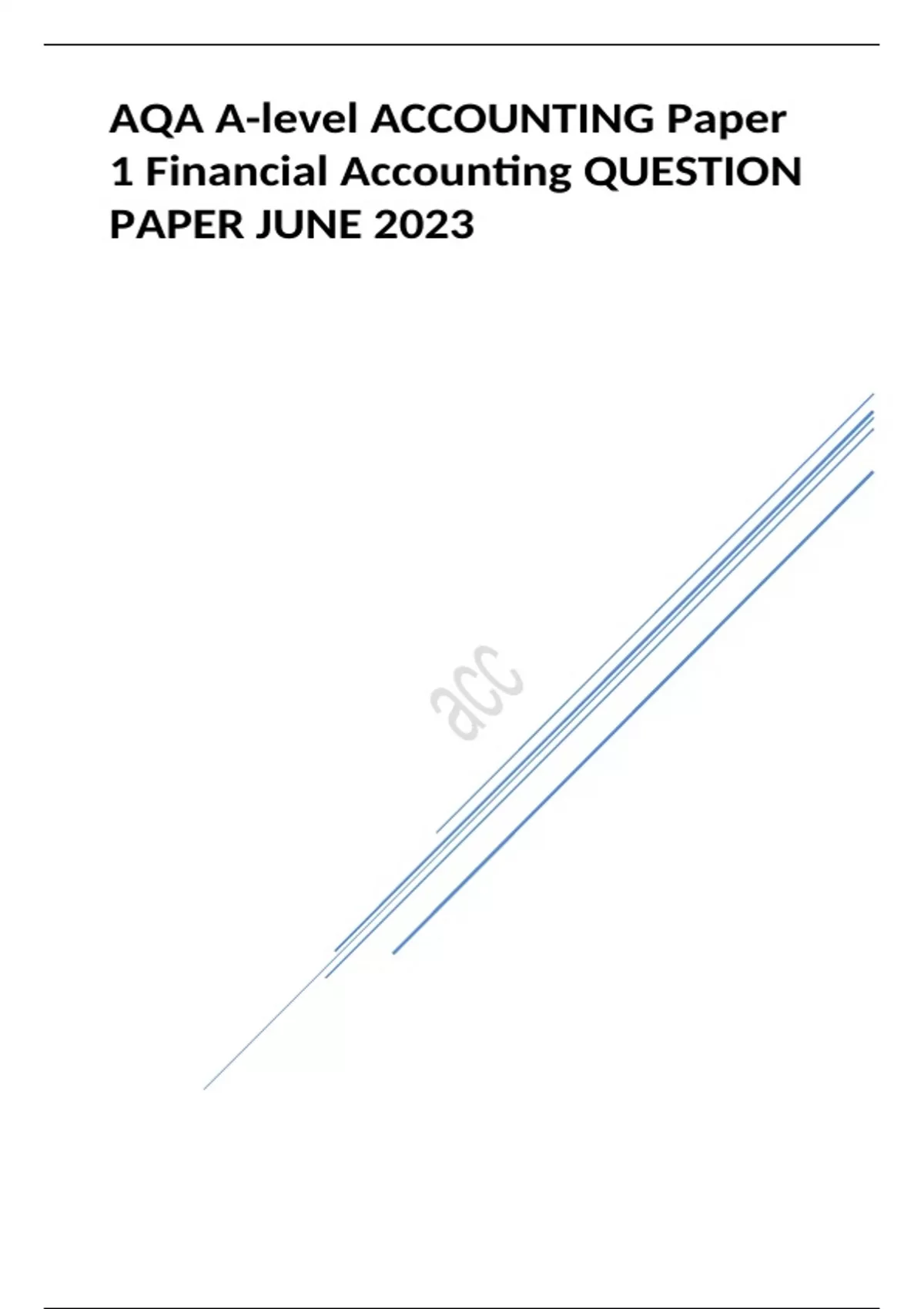 AQA A level ACCOUNTING Paper 1 QUESTION PAPER AND Mark scheme June 2023 ...